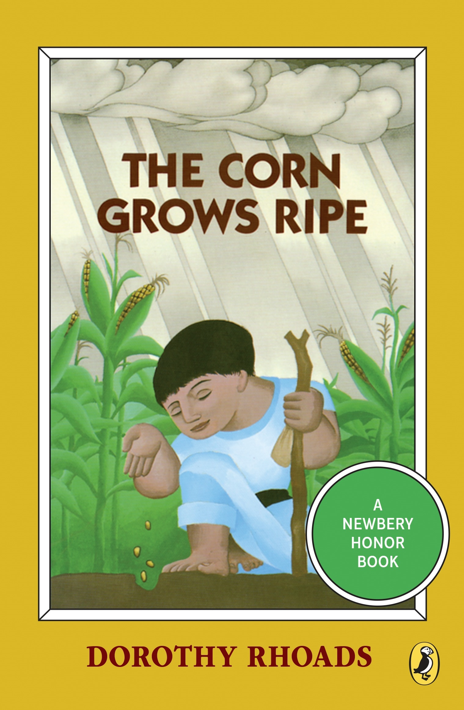 The Corn Grows Ripe by Dorothy Rhoads - Penguin Books Australia