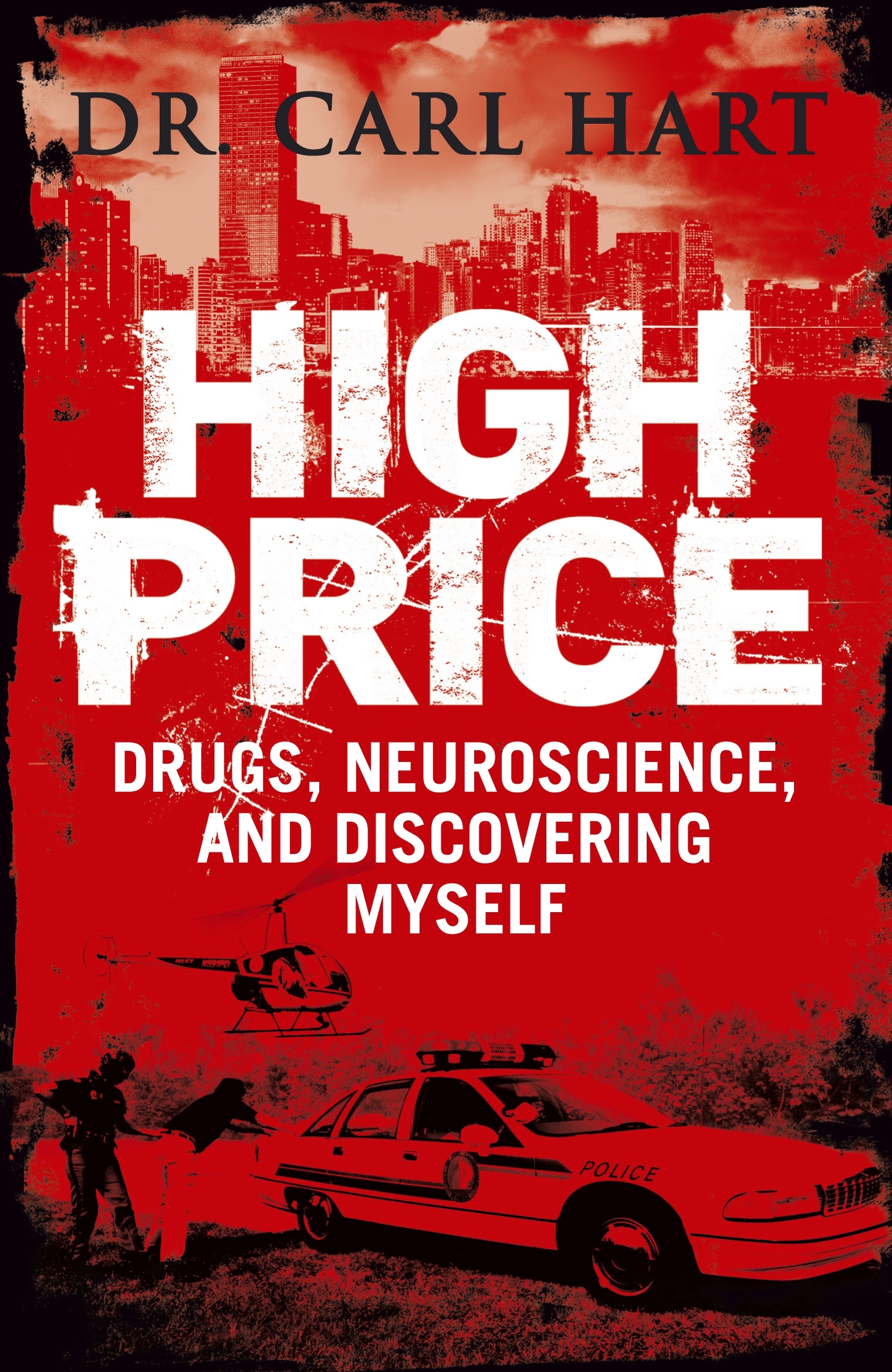 High Price by Carl Hart - Penguin Books New Zealand