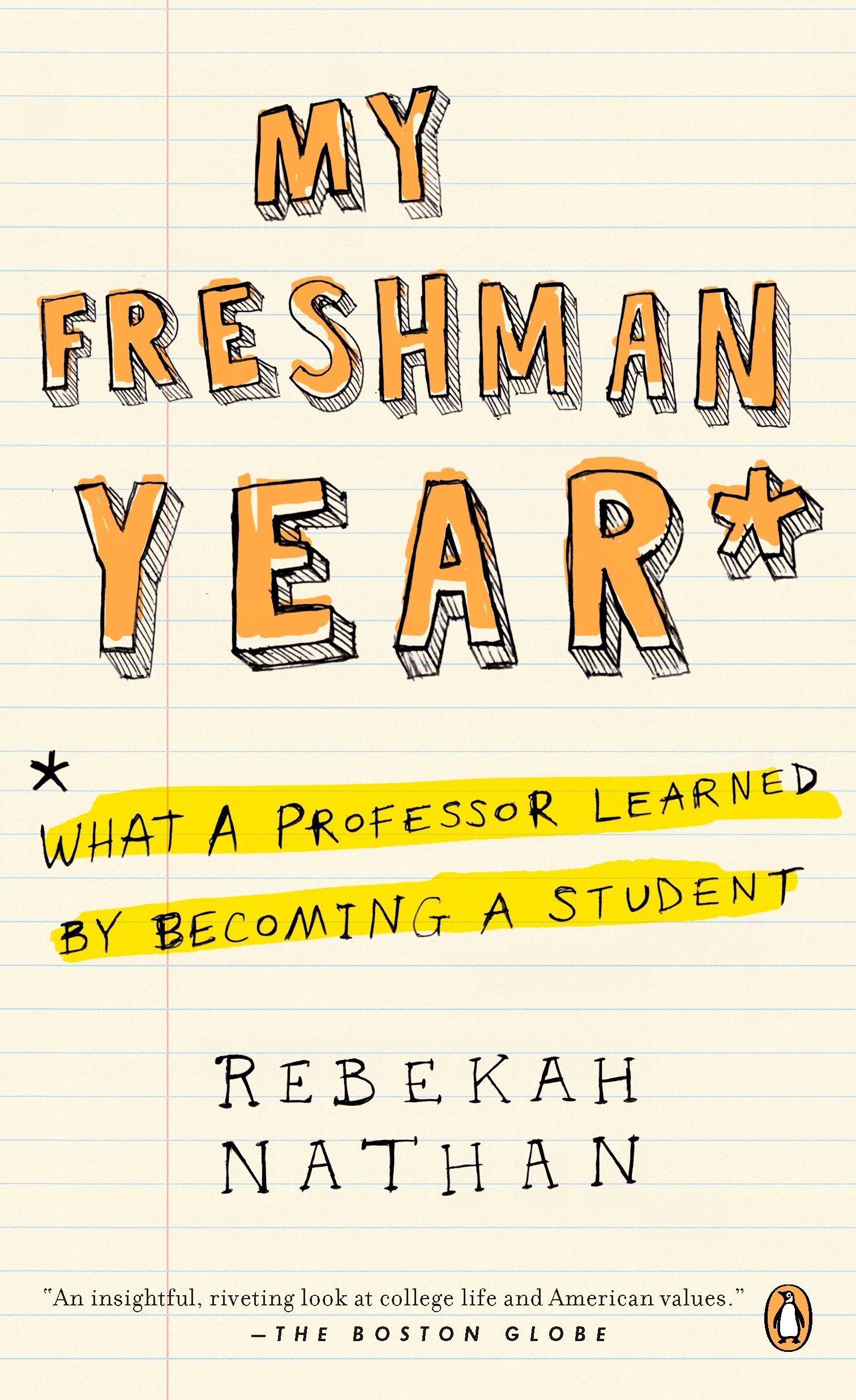 My Freshman Year By Rebekah Nathan Penguin Books Australia
