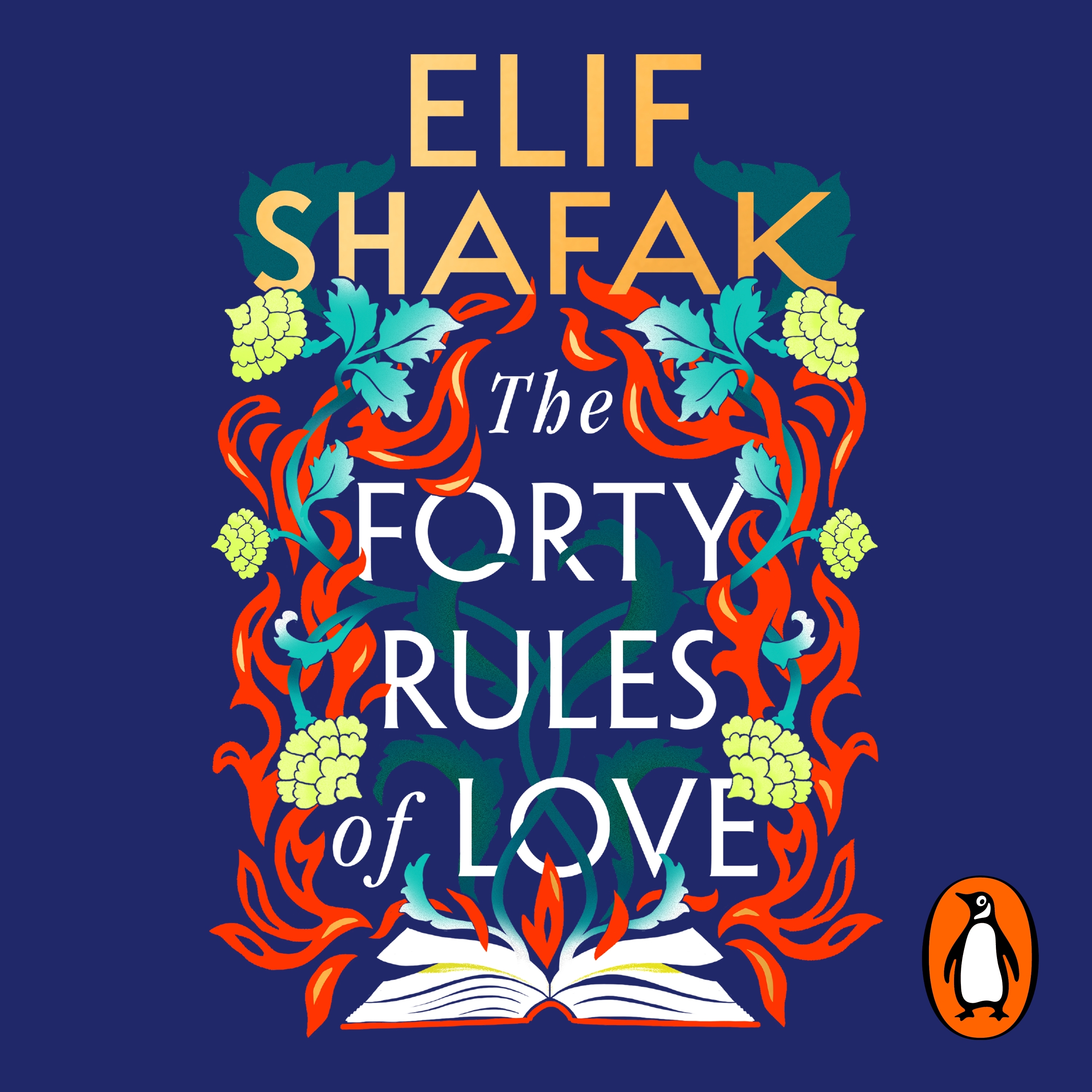 The Forty Rules Of Love By Elif Shafak Penguin Books Australia