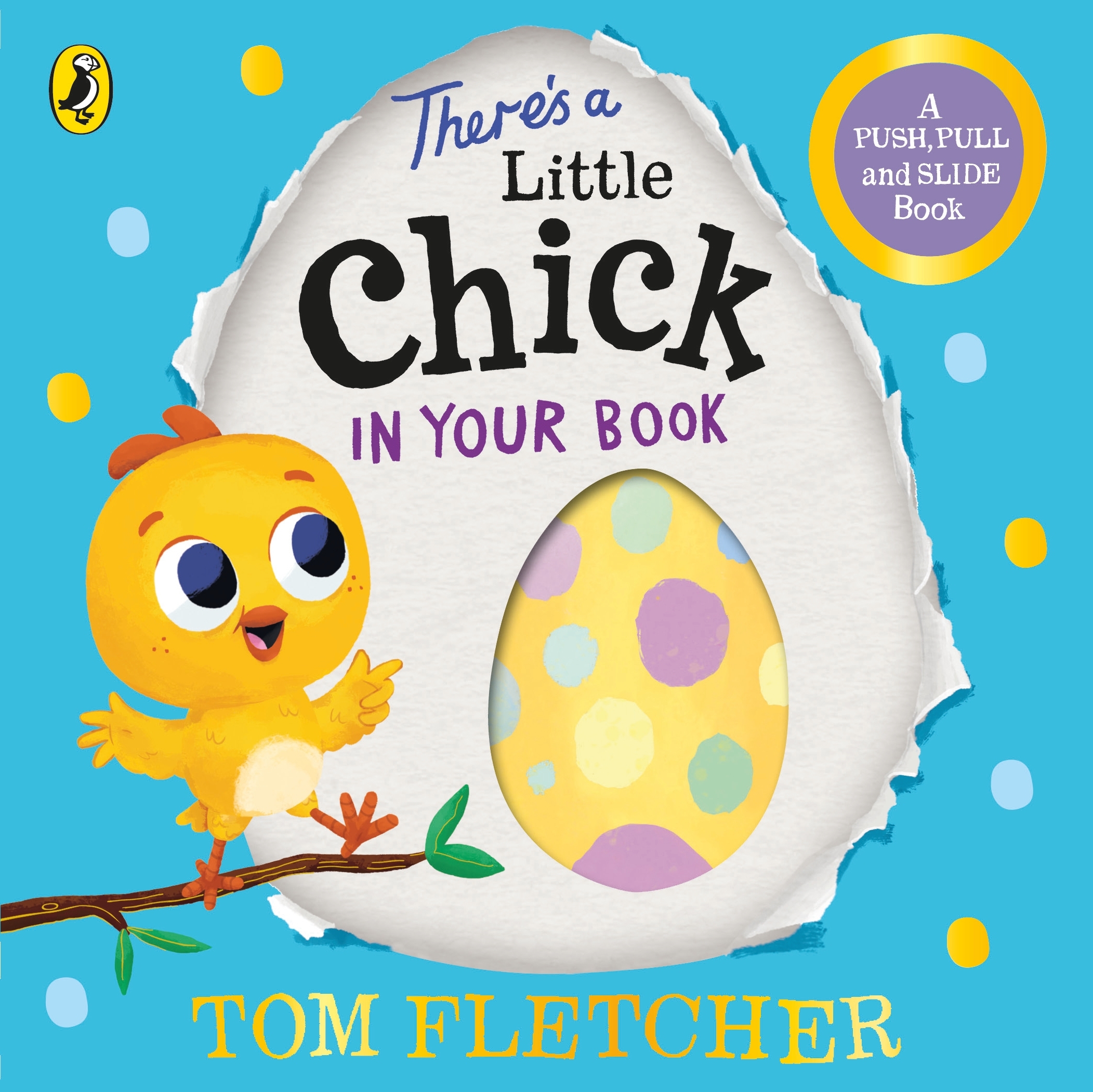 There’s a Little Chick In Your Book - Penguin Books Australia
