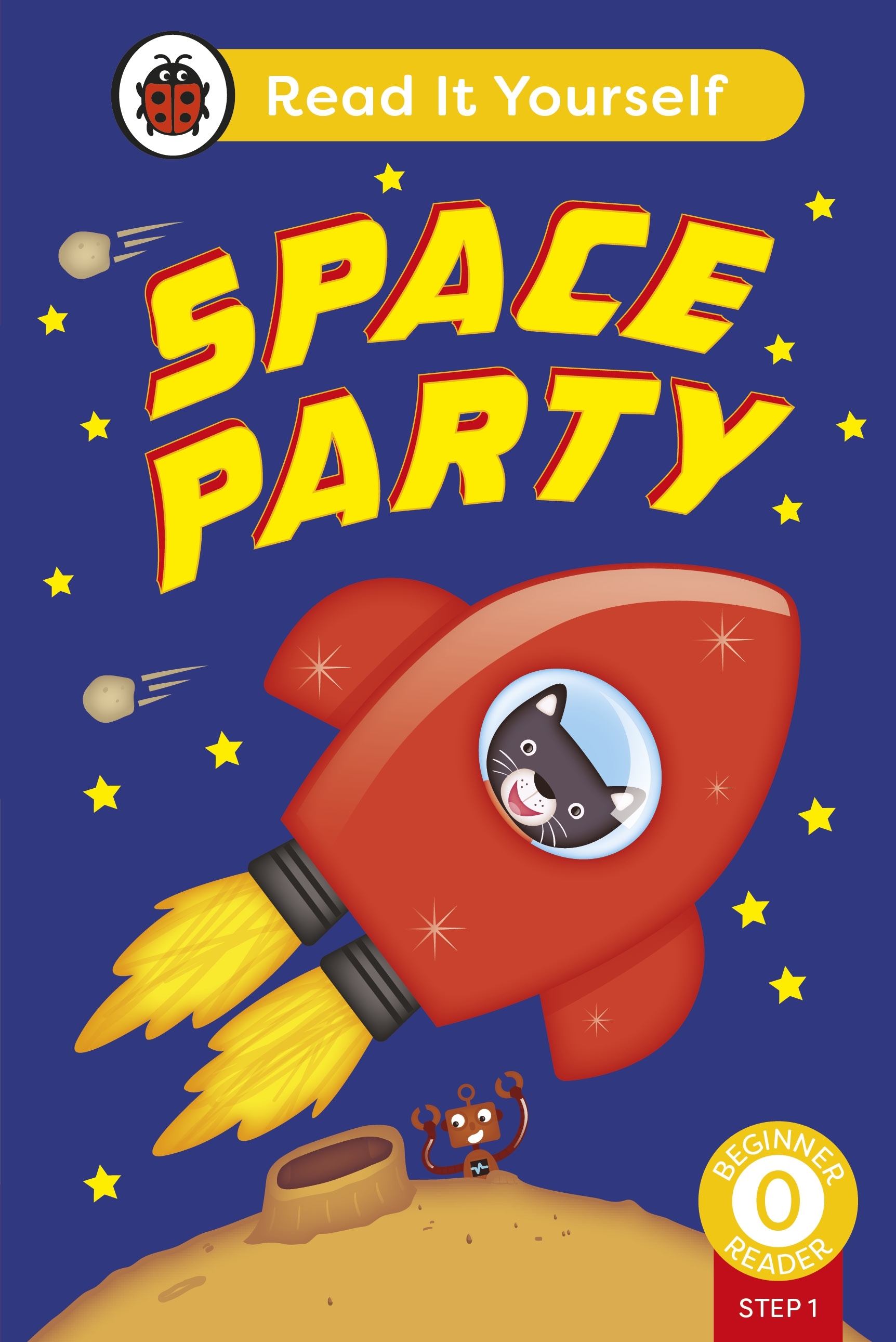 Space Party (Phonics Step 1): Read It Yourself - Level 0 Beginner ...