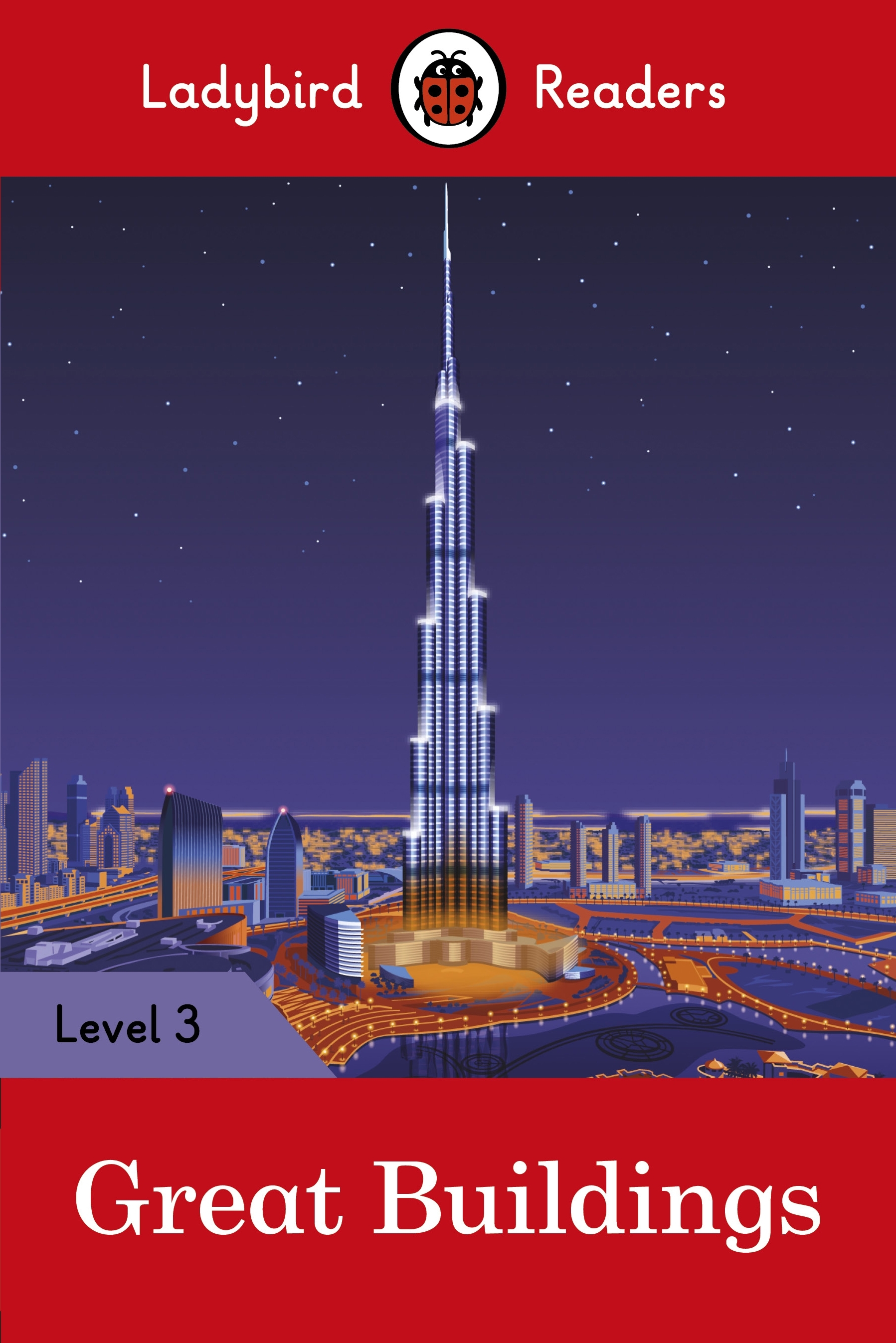 Ladybird Readers Level 3 - Great Buildings (ELT Graded Reader) - Penguin Books Australia