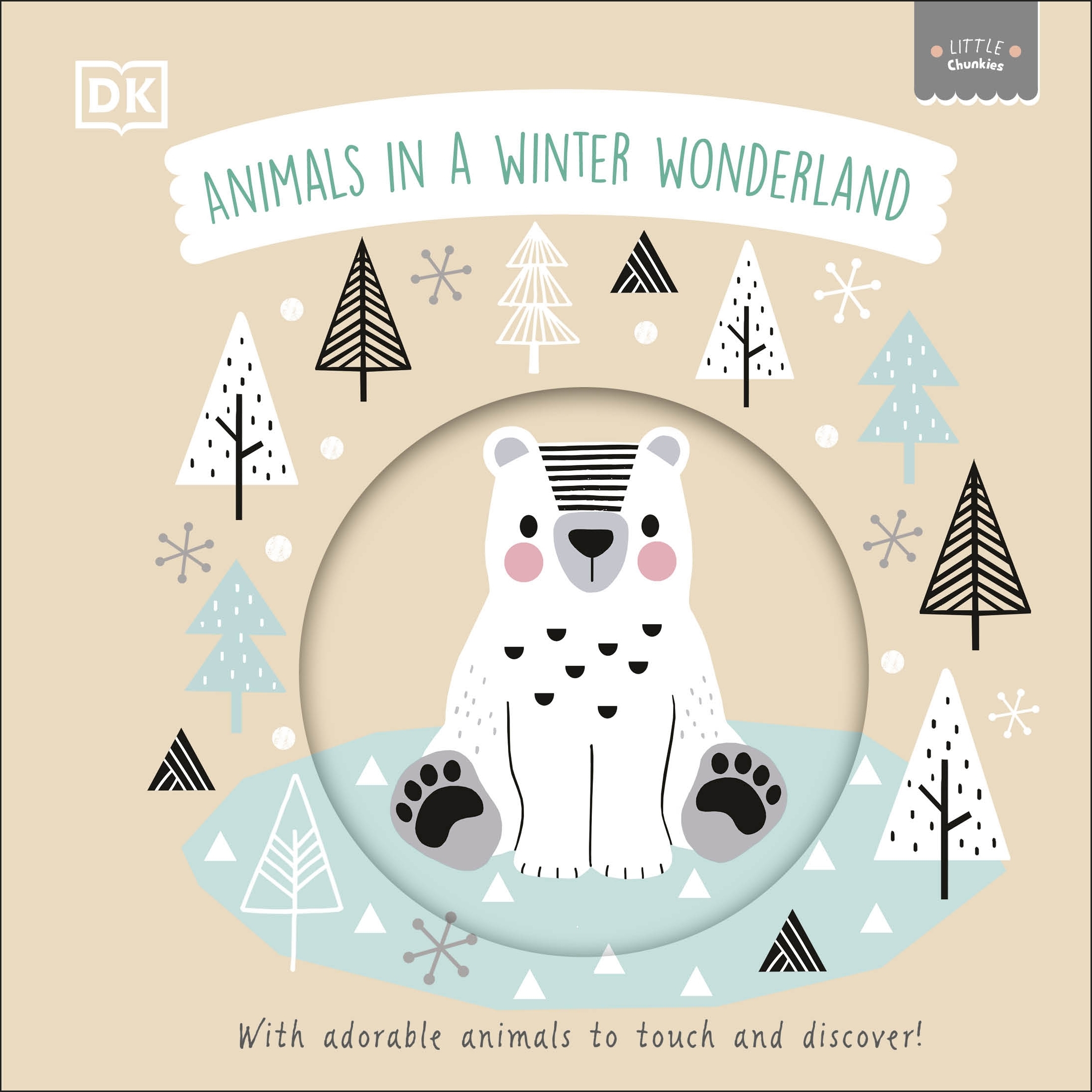 Little Chunkies: Animals in a Winter Wonderland by DK - Penguin Books ...