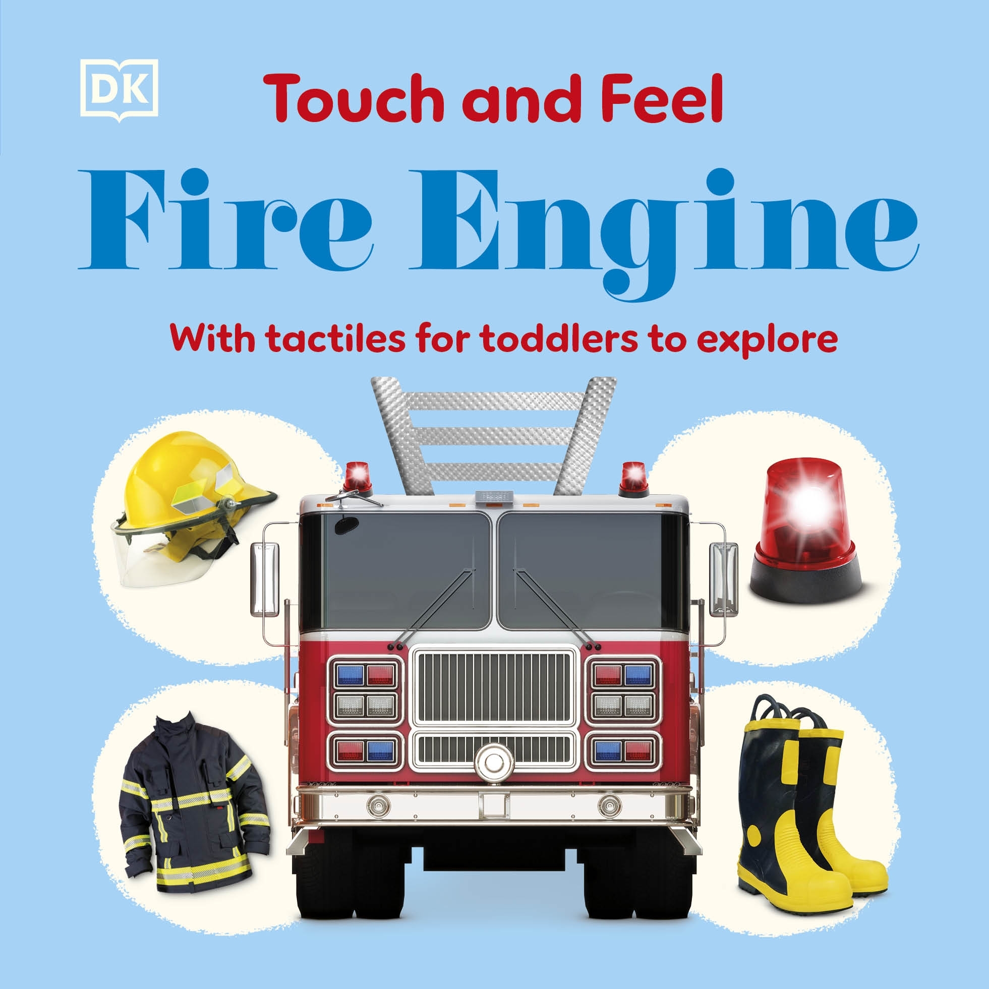 Touch and Feel Fire Engine - Penguin Books Australia