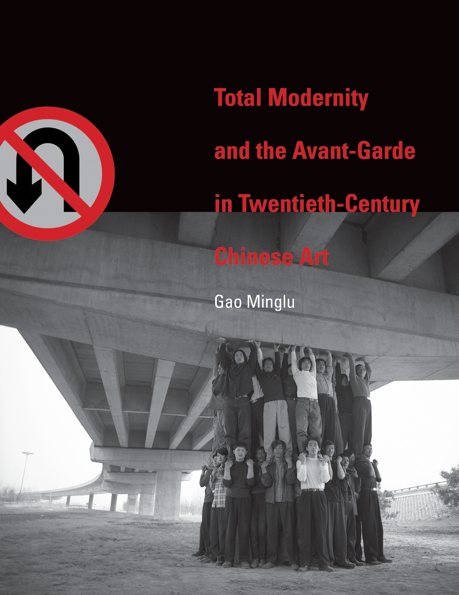 Total Modernity and the Avant-Garde in Twentieth-Century Chinese Art by Minglu Gao - Penguin ...