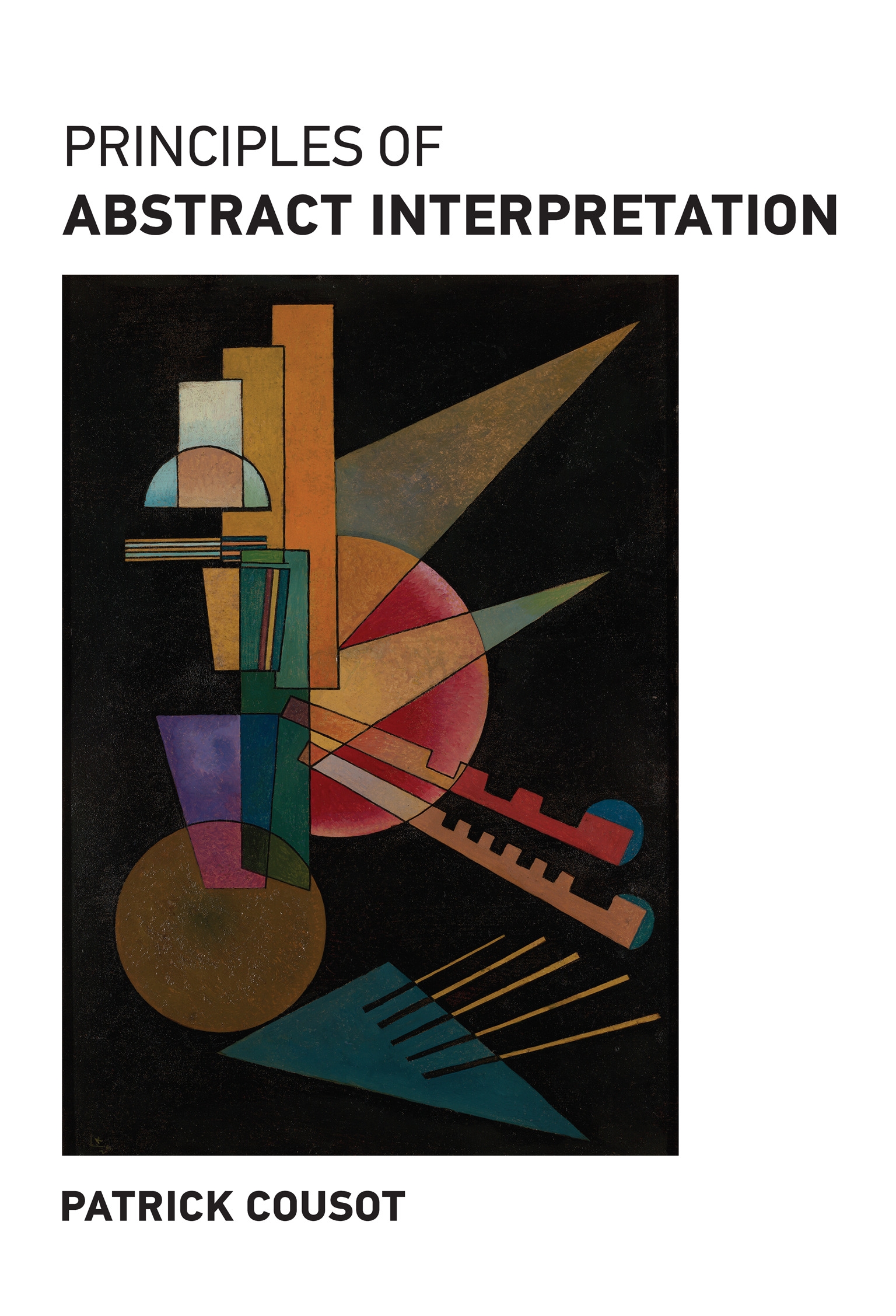 Principles Of Abstract Interpretation By Patrick Cousot Penguin Books 