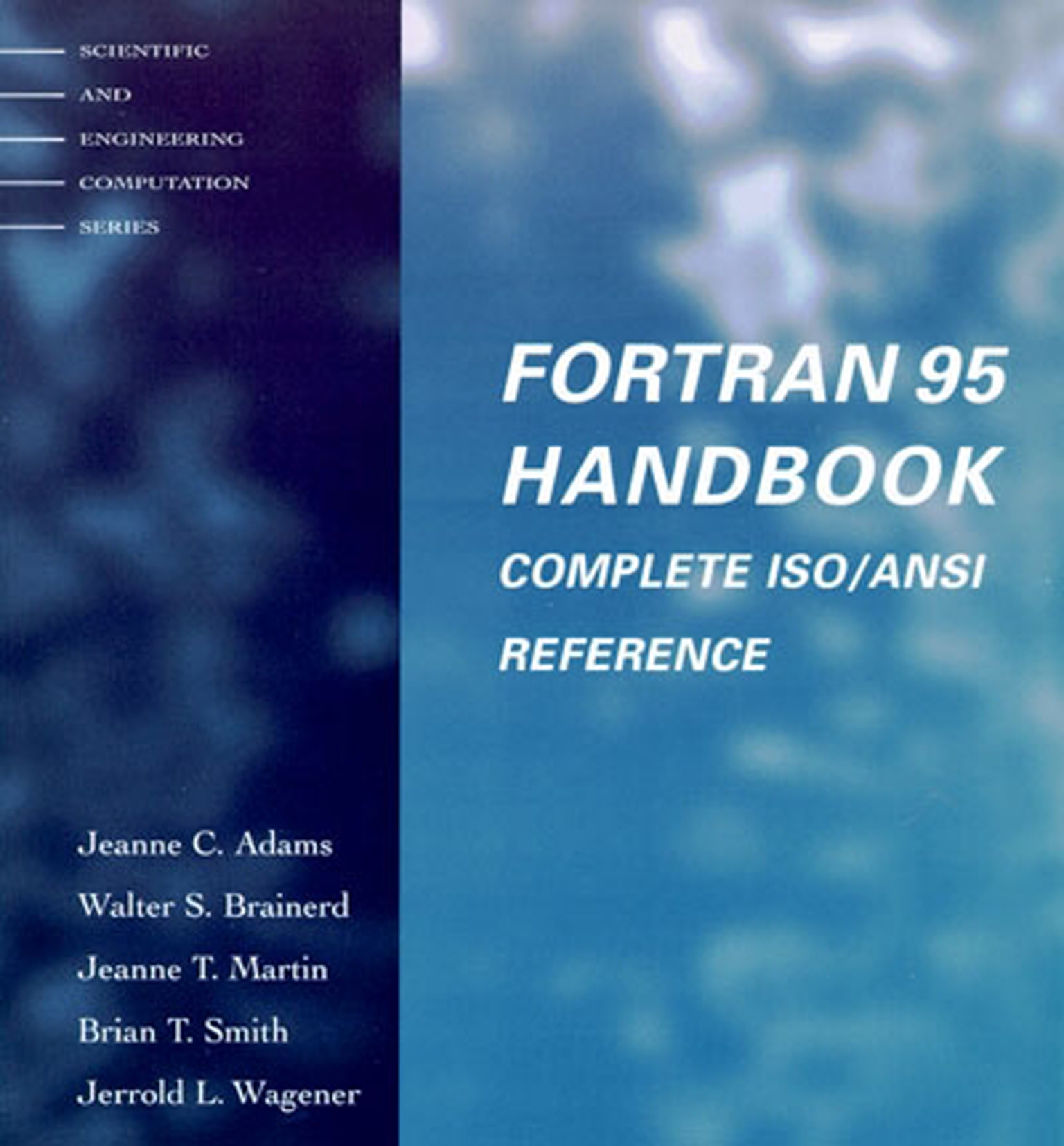 Fortran 95 Handbook by Jeanne C. Adams - Penguin Books New Zealand Fortran 95 Handbook by Jeanne C. Adams - Penguin Books New Zealand
