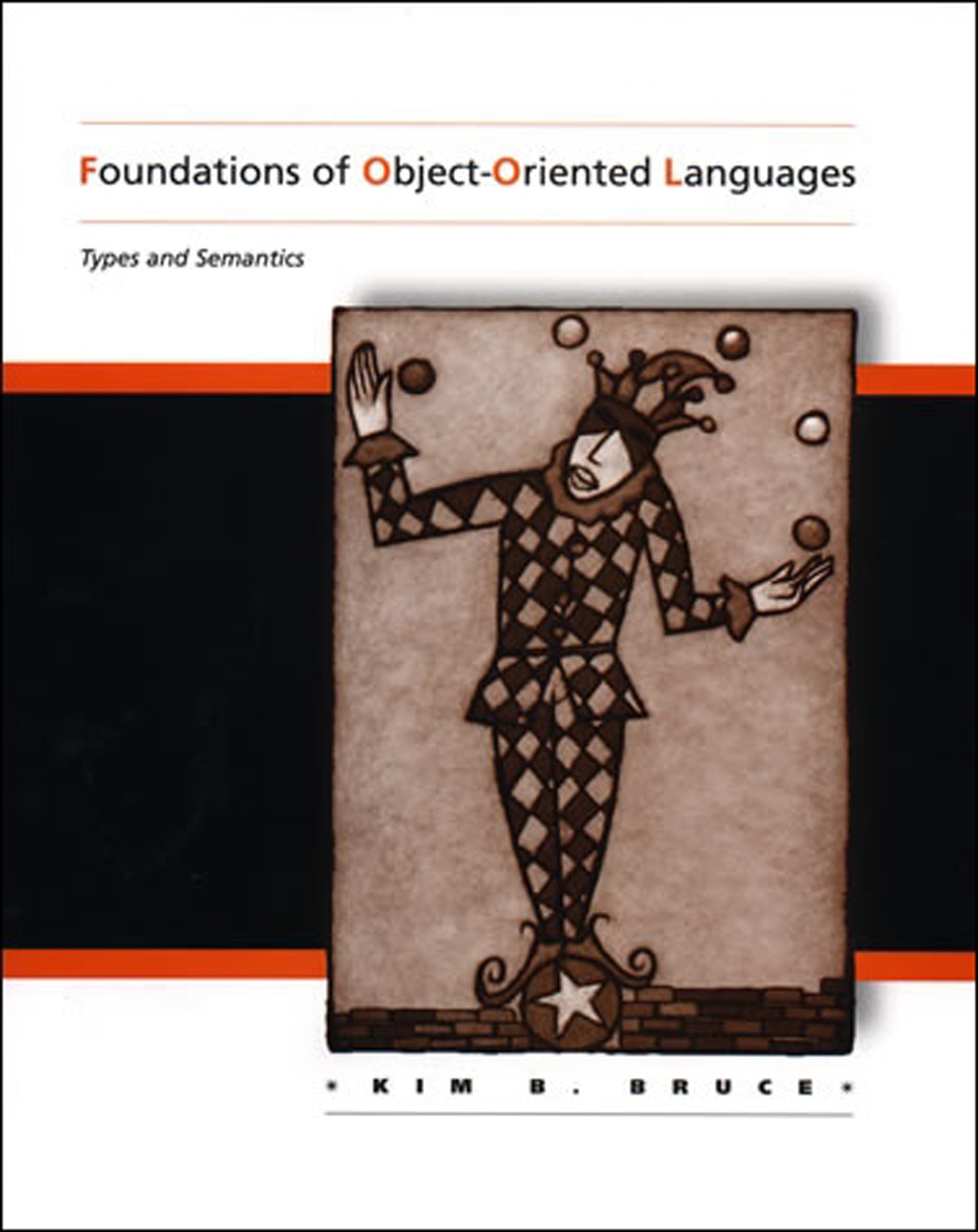 Foundations Of Object Oriented Languages By Kim B Bruce Penguin