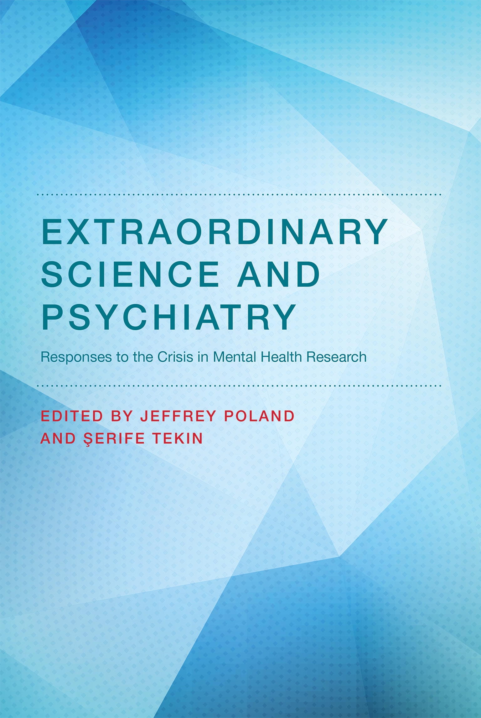 Extraordinary Science and Psychiatry by Jeffrey Poland - Penguin Books ...