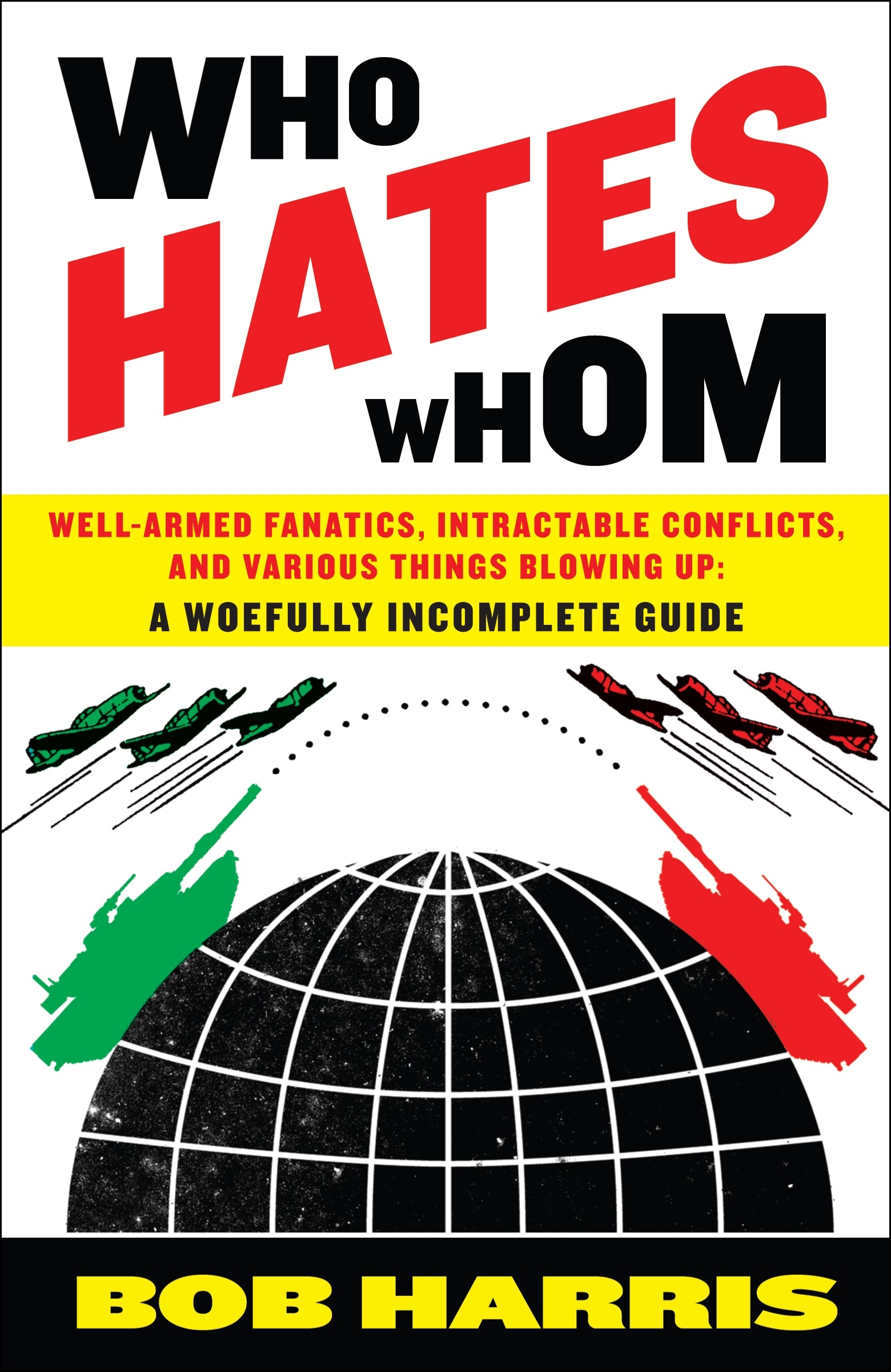 Who Hates Whom by Bob Harris - Penguin Books New Zealand