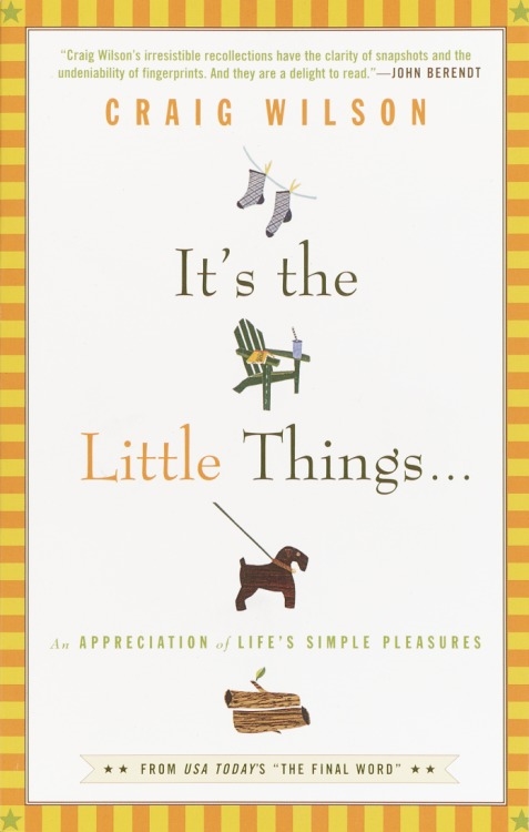 It's the Little Things . . . by Craig Wilson - Penguin Books Australia