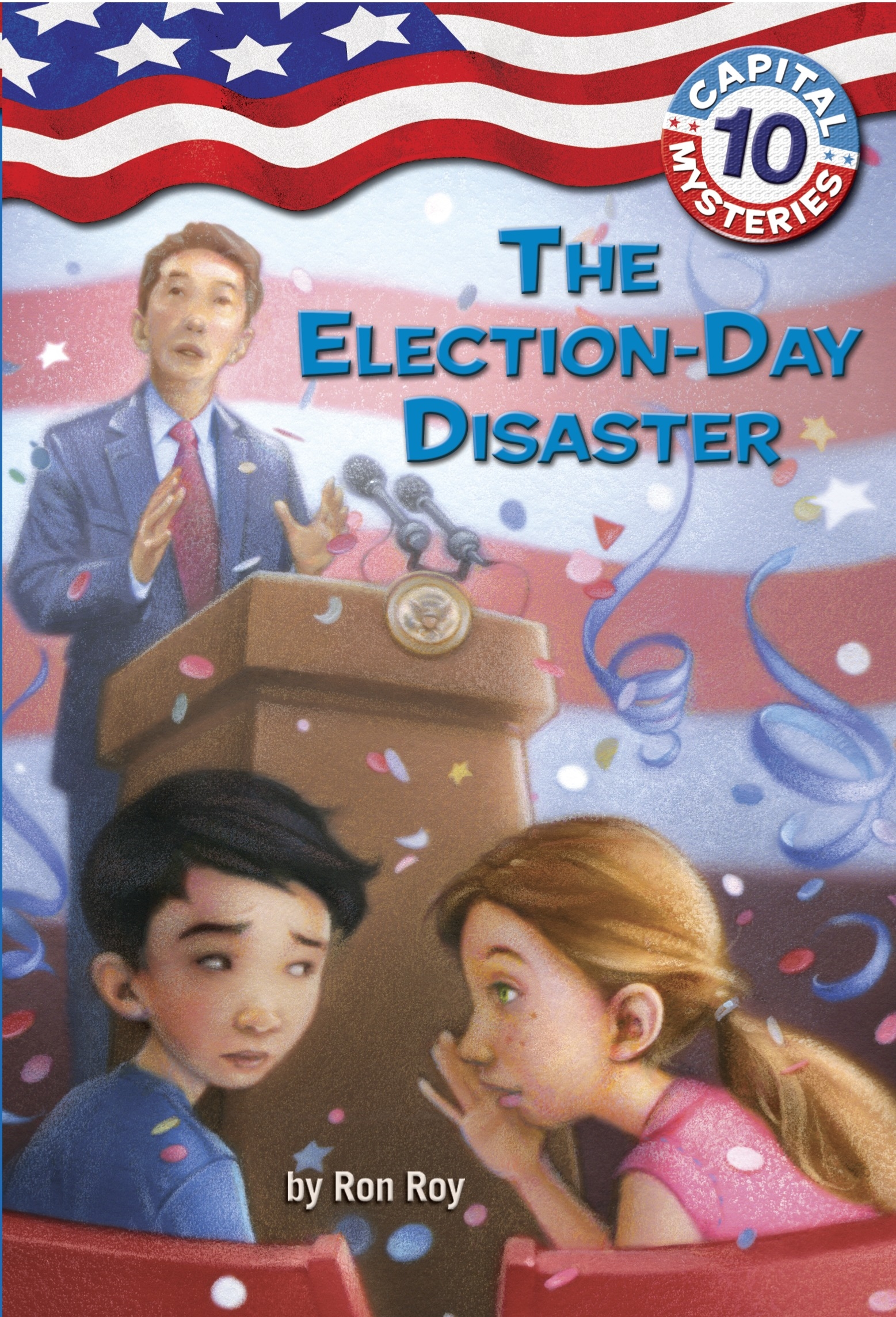 Capital Mysteries #10: The Election-Day Disaster - Penguin Books Australia