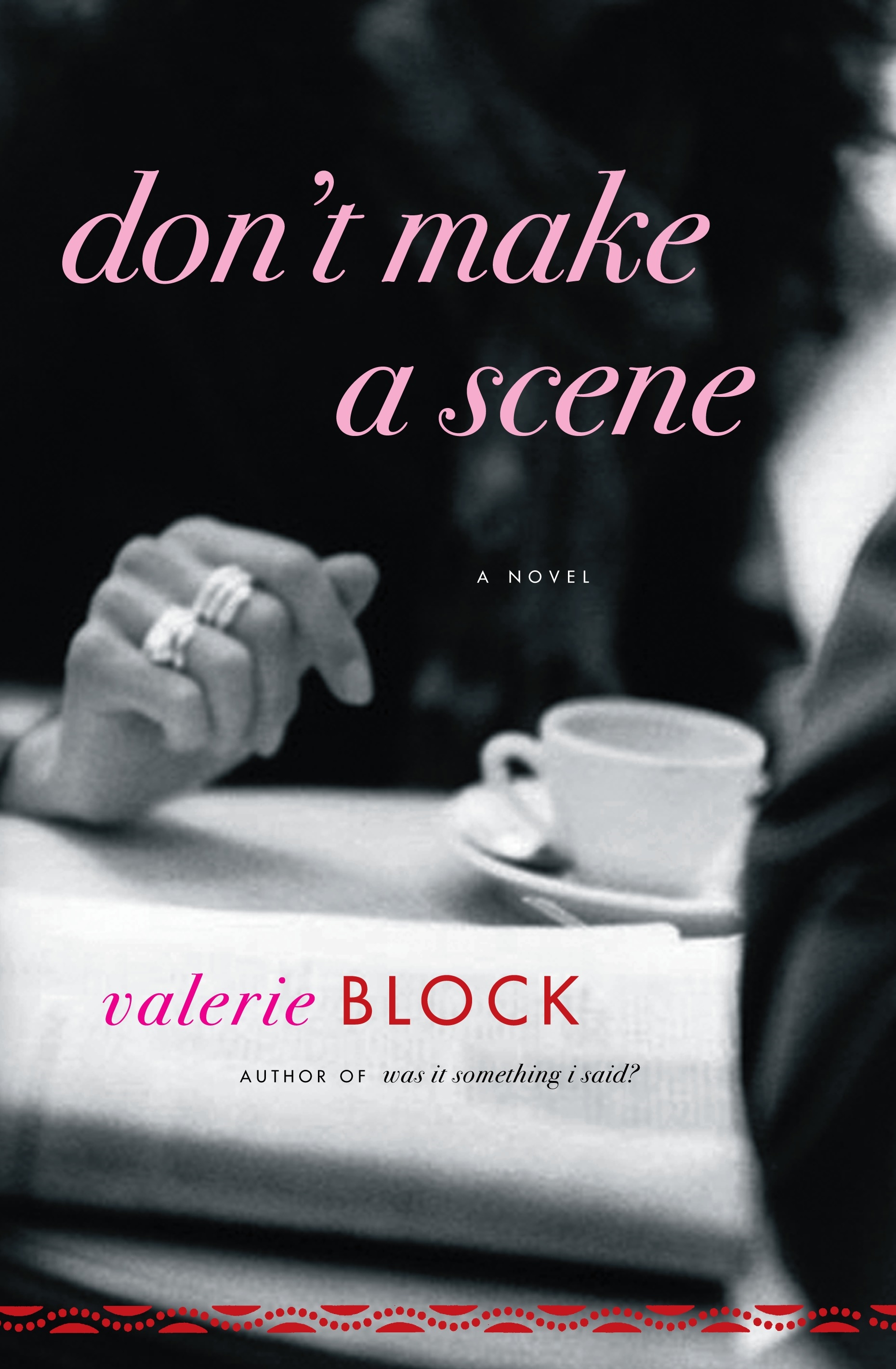 Don't Make a Scene - Penguin Books New Zealand