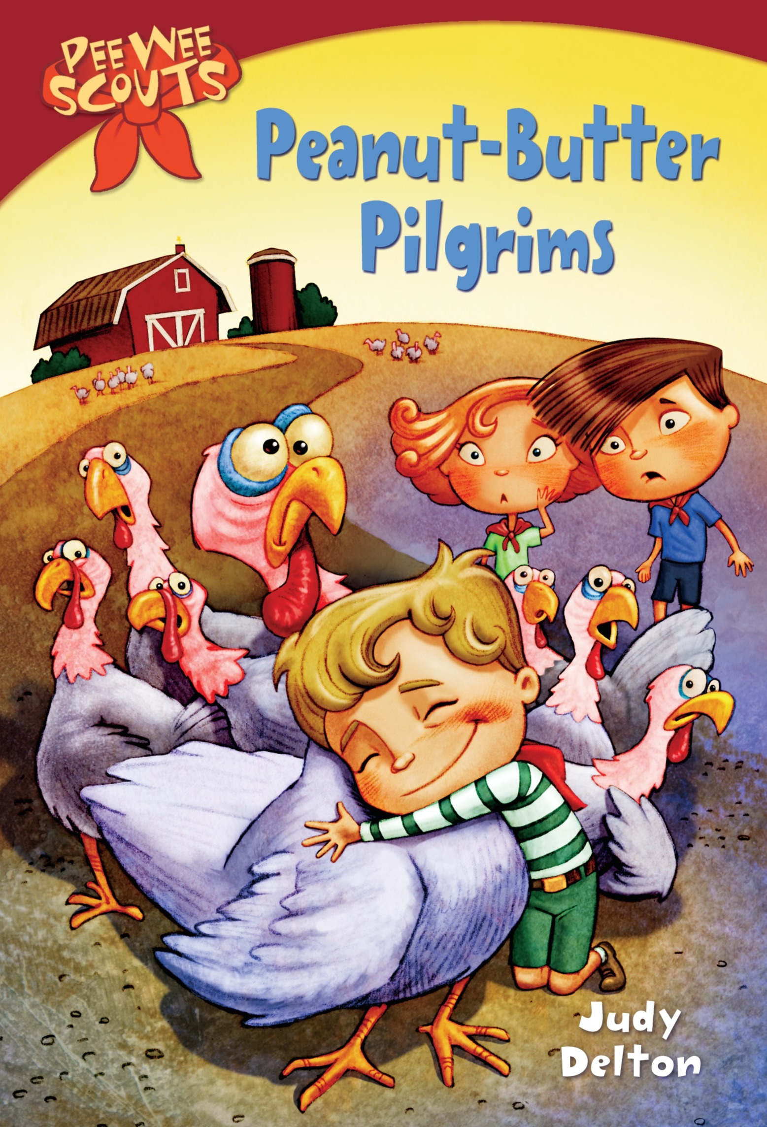 Pee Wee Scouts: Peanut-butter Pilgrims - Penguin Books Australia