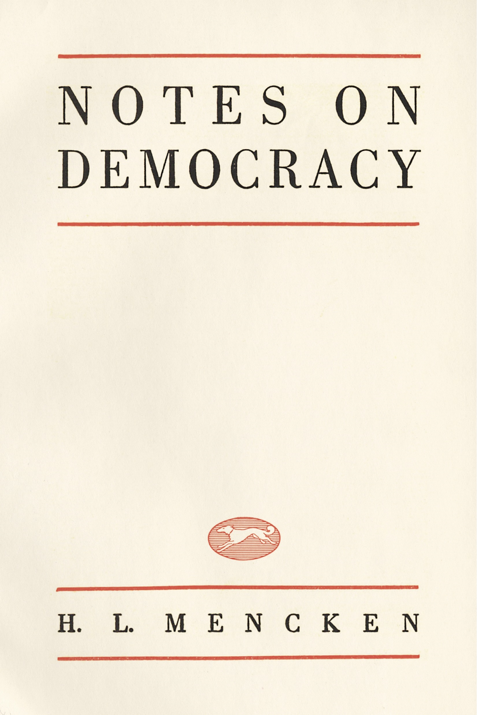 Notes on Democracy - Penguin Books New Zealand