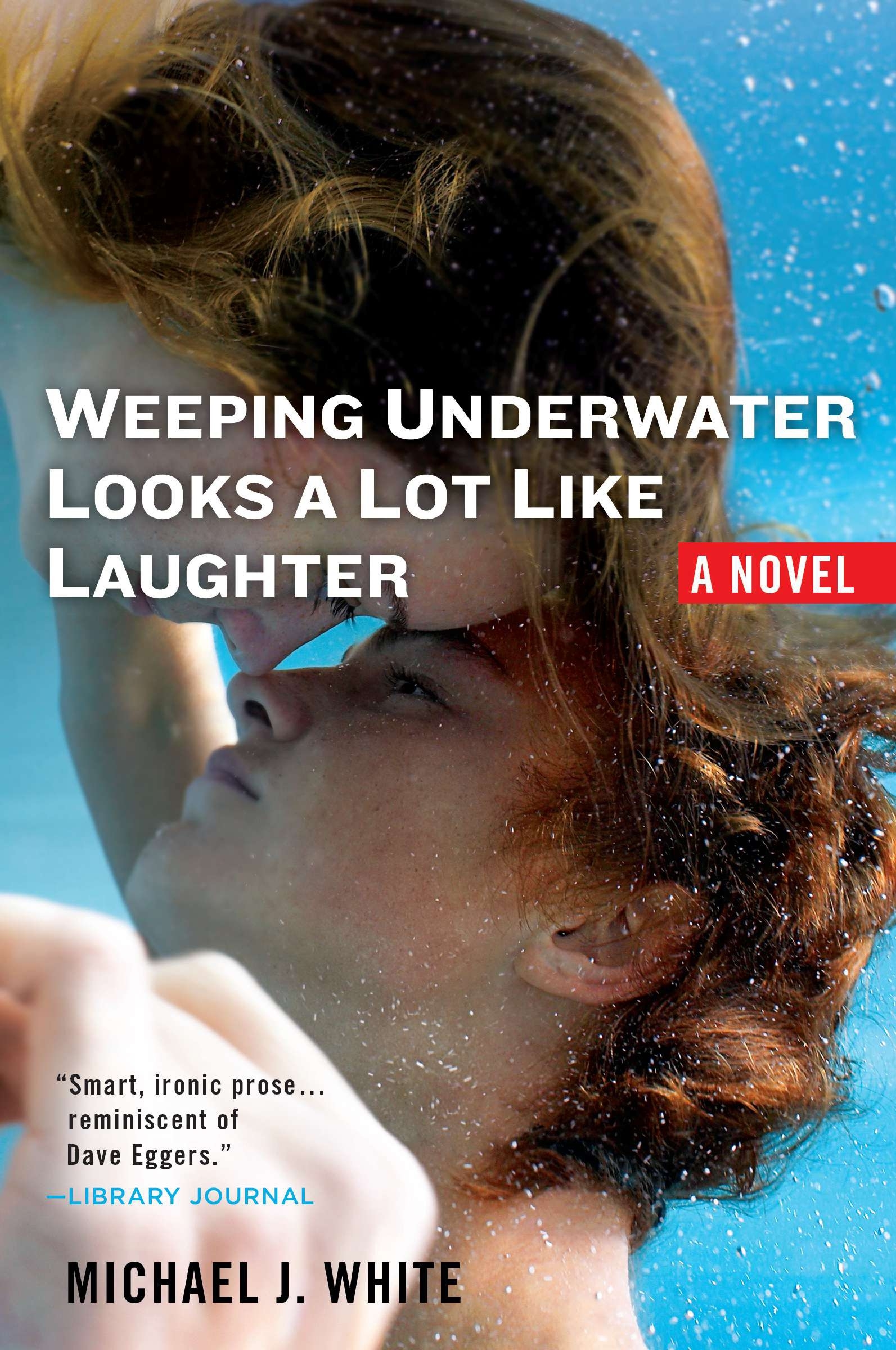 Weeping Underwater Looks a lot Like Laughter - Penguin Books Australia