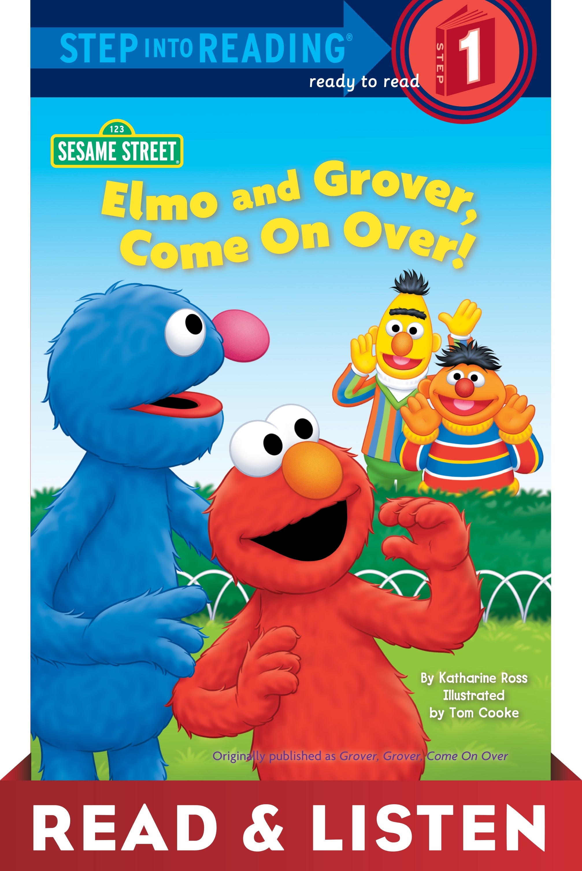Elmo and Grover, Come on Over (Sesame Street) Read & Listen Edition ...