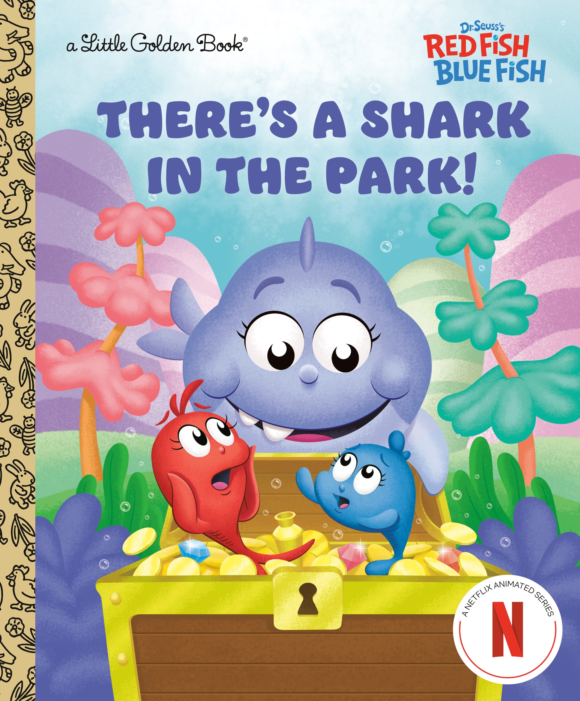 There's a Shark in the Park! (Dr. Seuss's Red Fish, Blue Fish ...