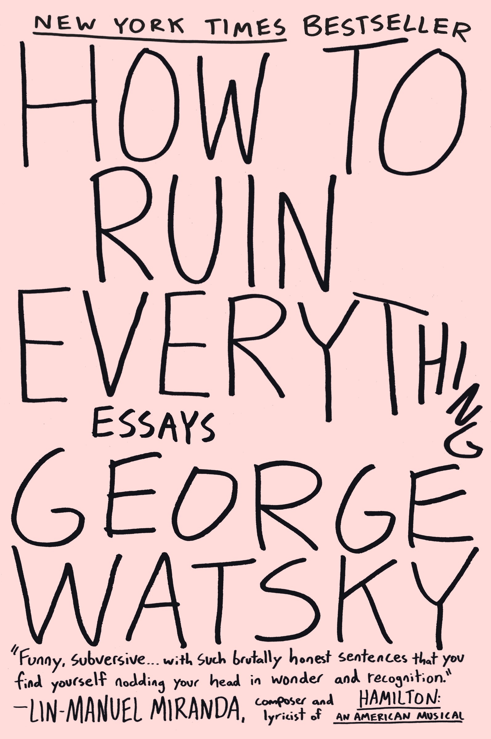 How to Ruin Everything by George Watsky - Penguin Books Australia