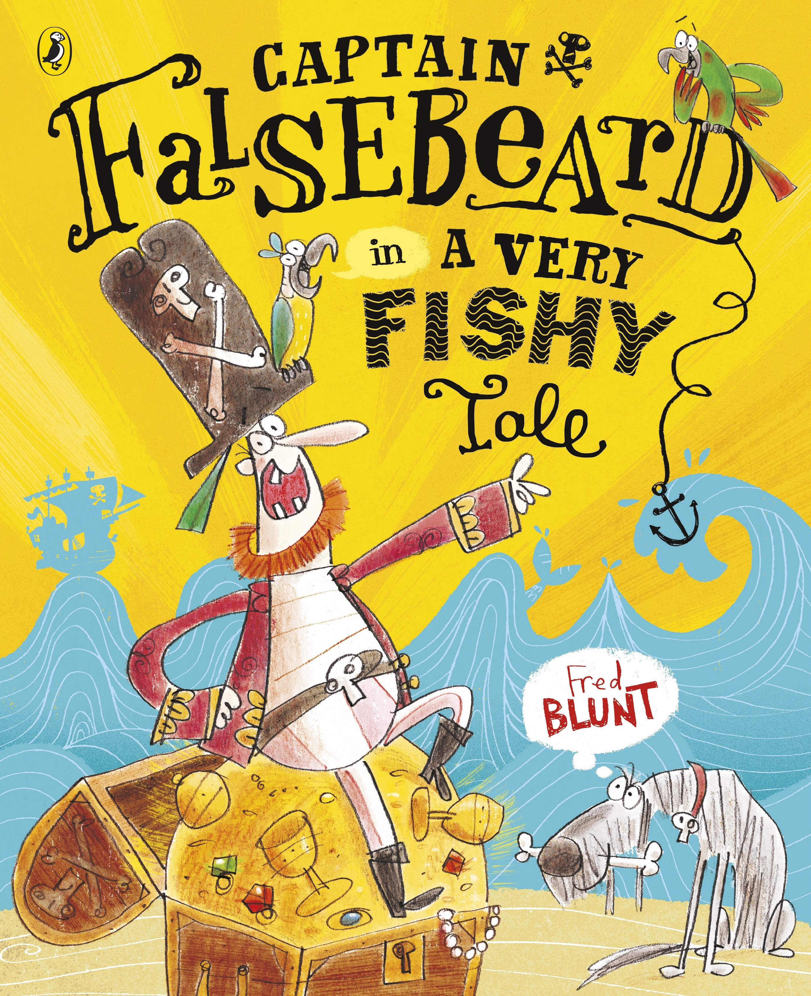 Captain Falsebeard In A Very Fishy Tale by Fred Blunt - Penguin Books ...