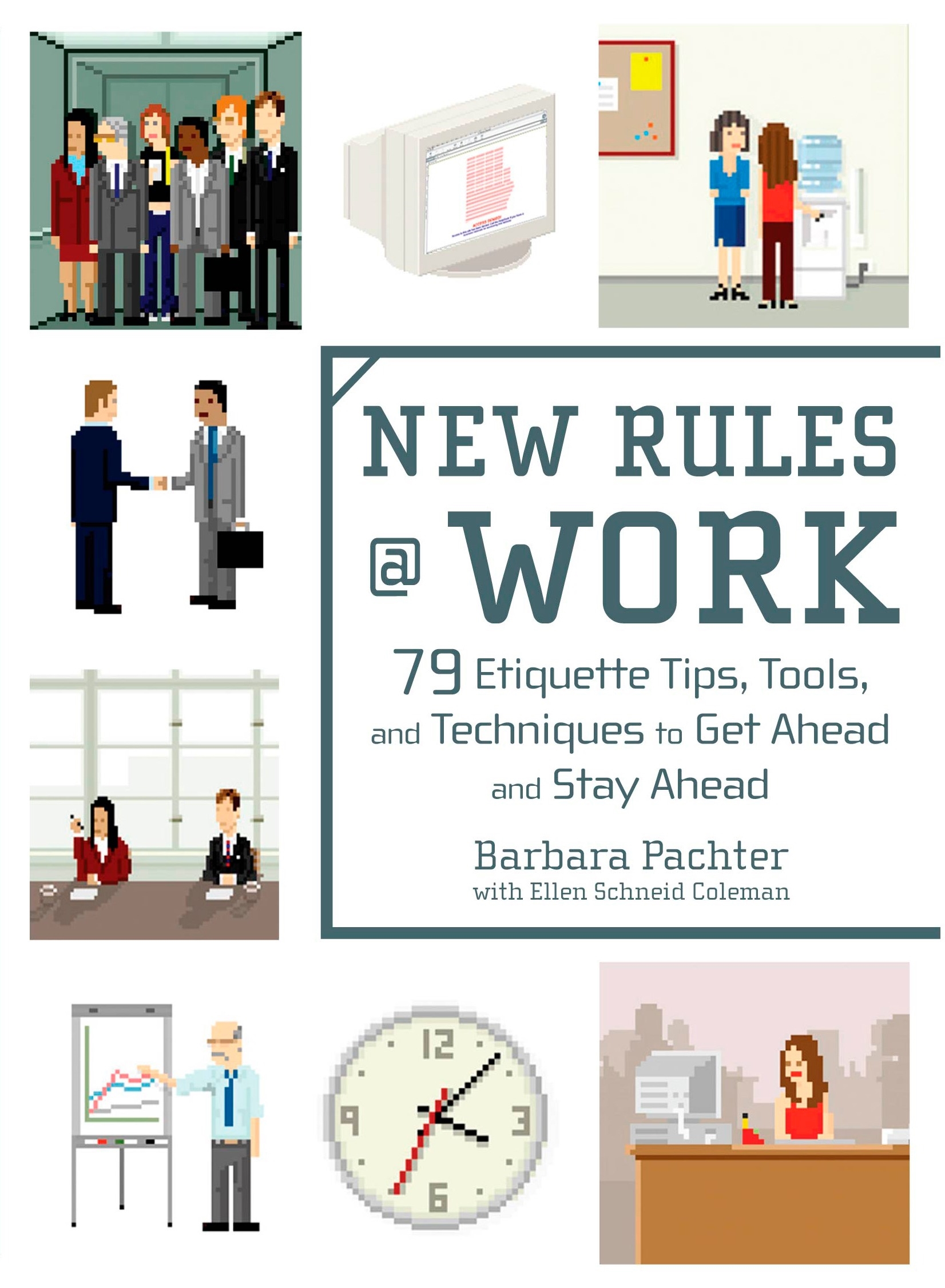New Rules @ Work by Barbara Pachter - Penguin Books Australia New Rules @ Work by Barbara Pachter - Penguin Books Australia