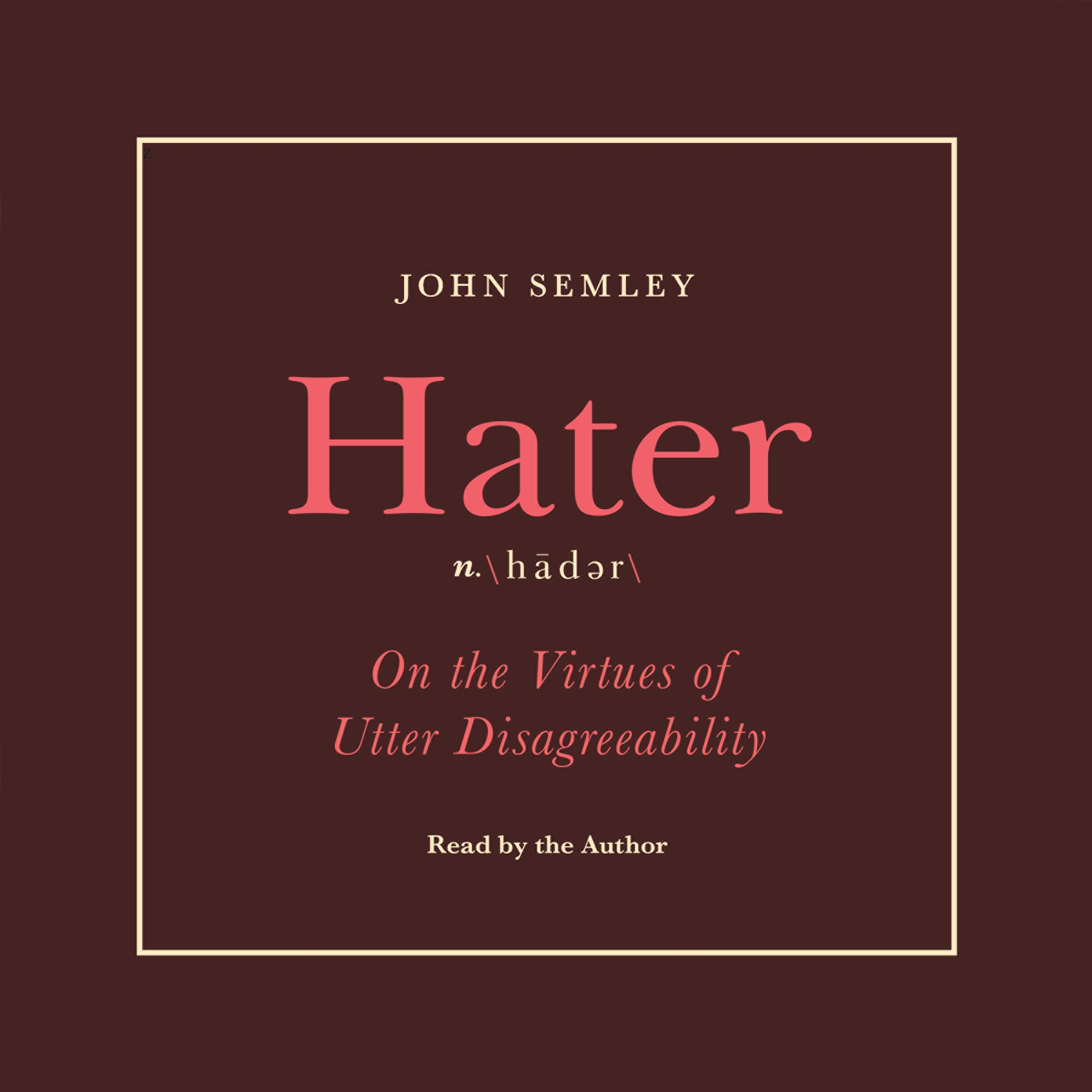 Hater by John Semley - Penguin Books New Zealand