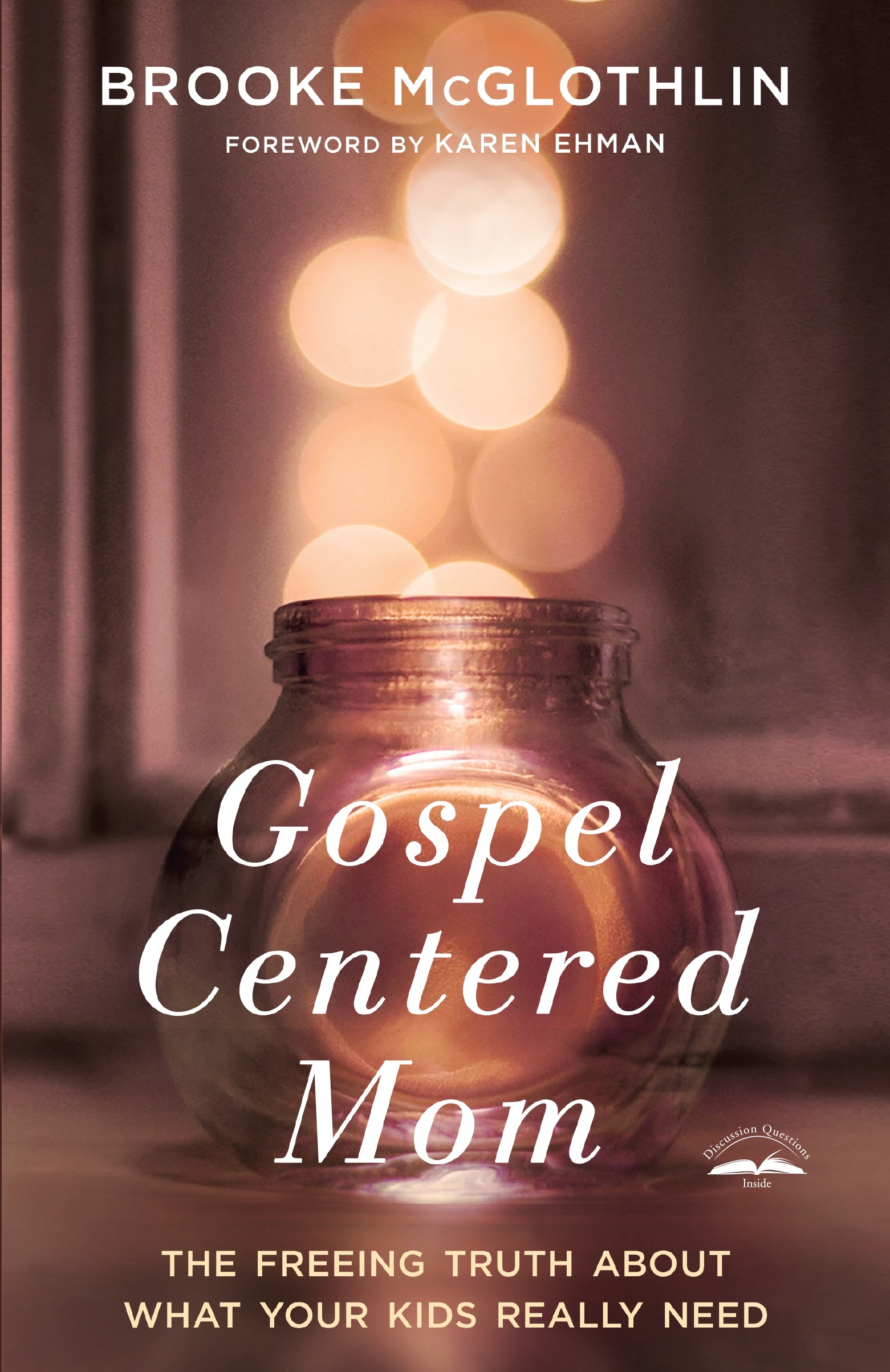 Gospel-Centered Mom by Brooke McGlothlin - Penguin Books Australia