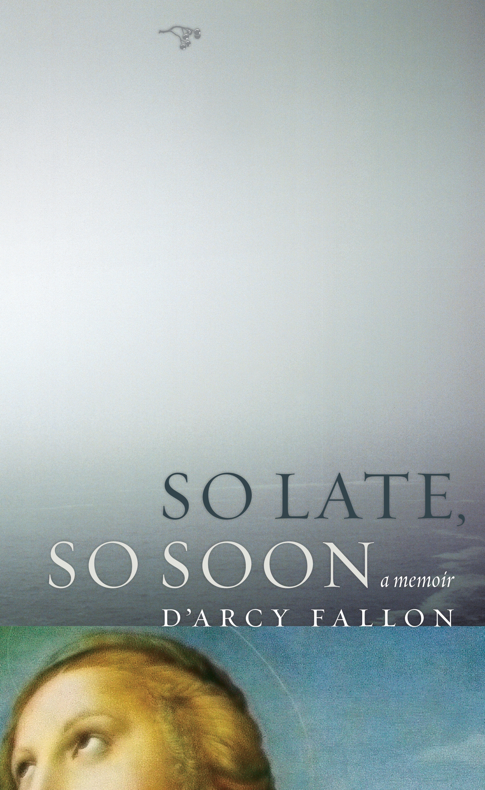 So Late, So Soon - Penguin Books New Zealand