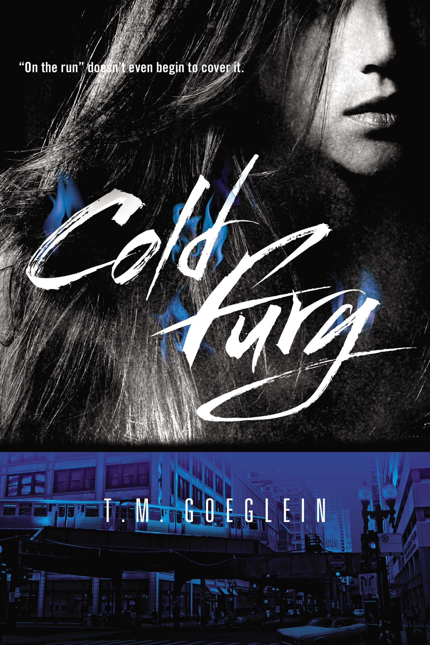 Cold Fury by T.M. Goeglein - Penguin Books Australia
