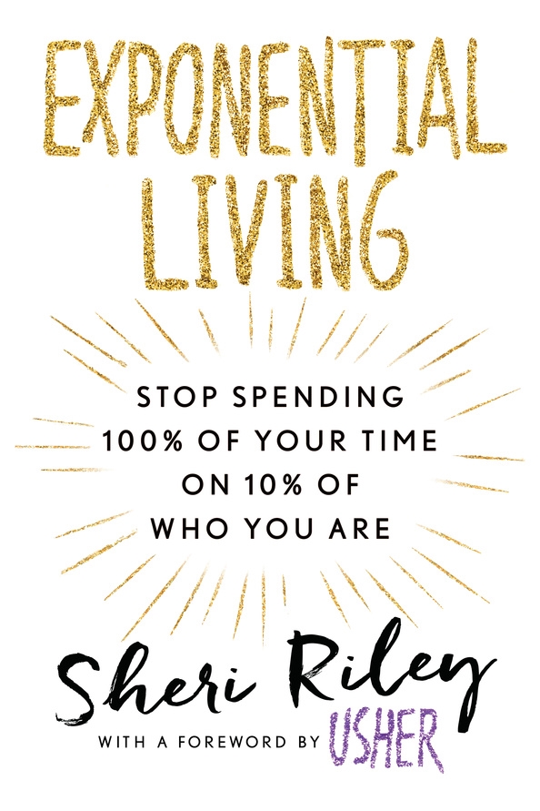 Exponential Living by Sheri Riley - Penguin Books Australia