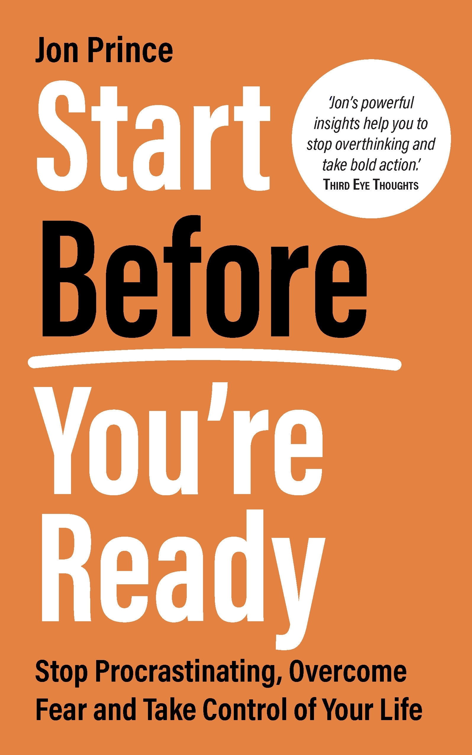 Start Before You're Ready by Jon Prince - Penguin Books New Zealand