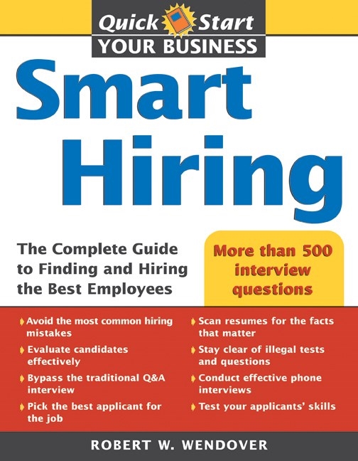 Smart Hiring, 5E by Robert W Wendover - Penguin Books Australia
