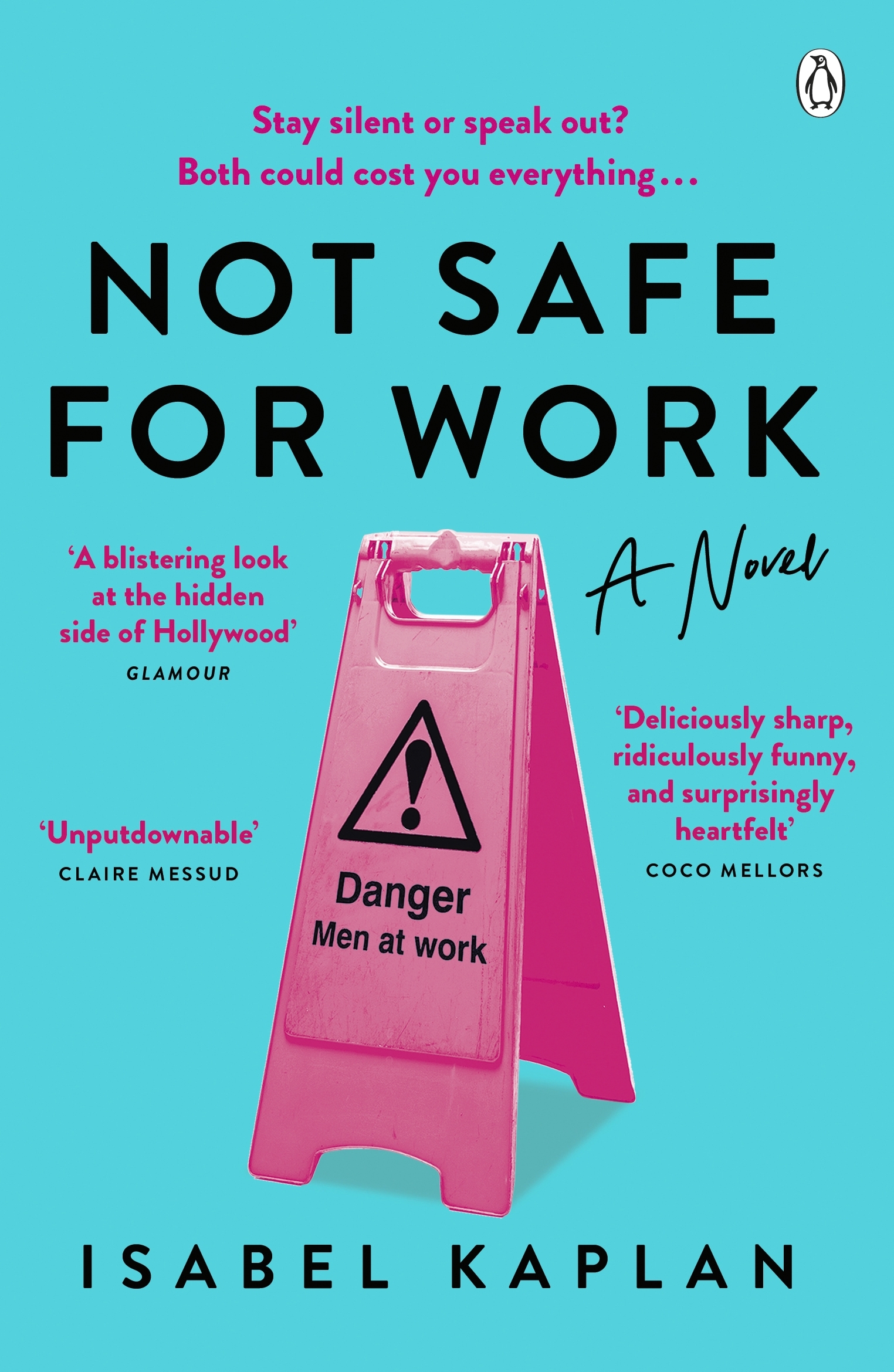 Not Safe For Work By Isabel Kaplan Penguin Books New Zealand