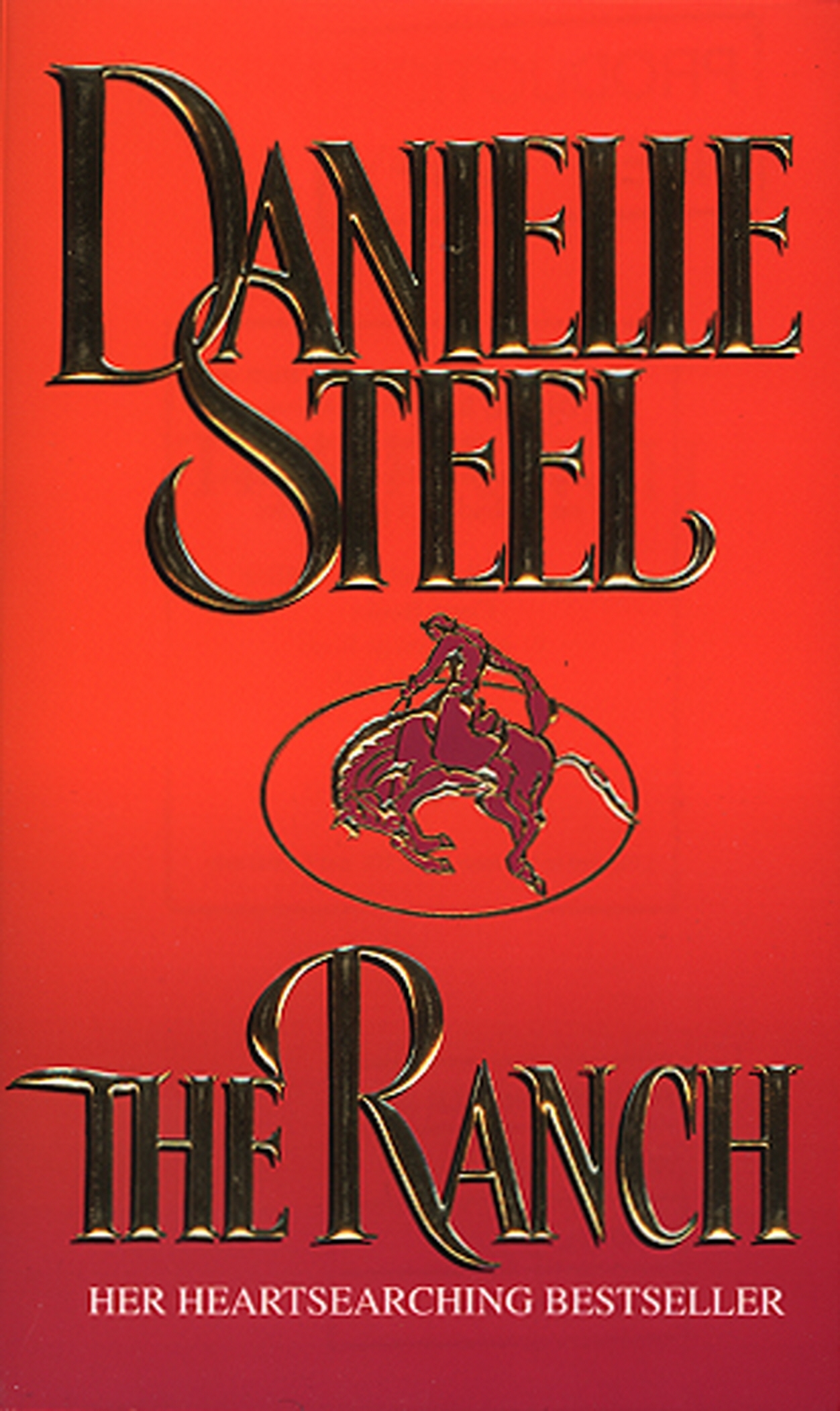 The Ranch by Danielle Steel - Penguin Books Australia