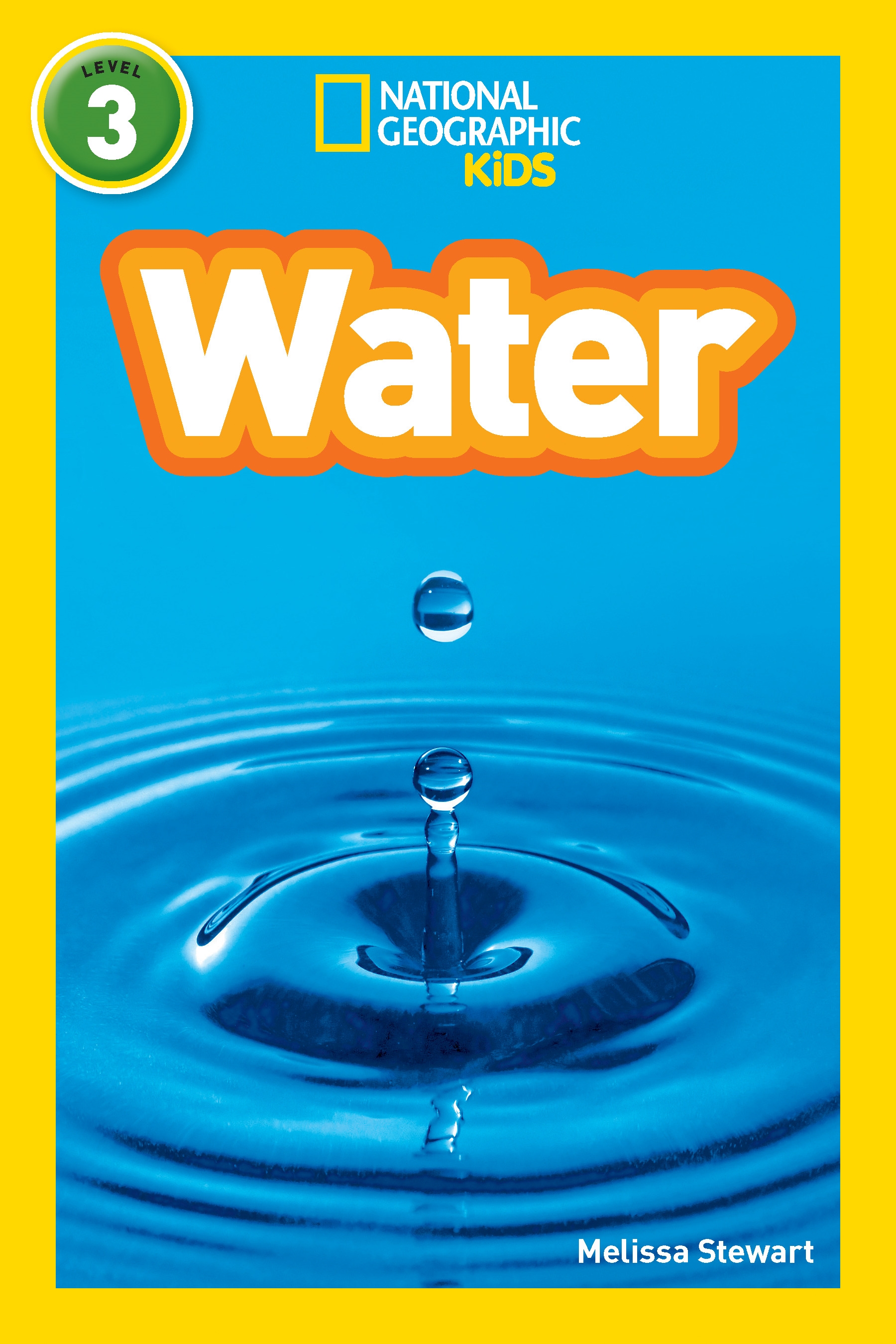 National Geographic Readers: Water by MELISSA STEWART - Penguin Books ...