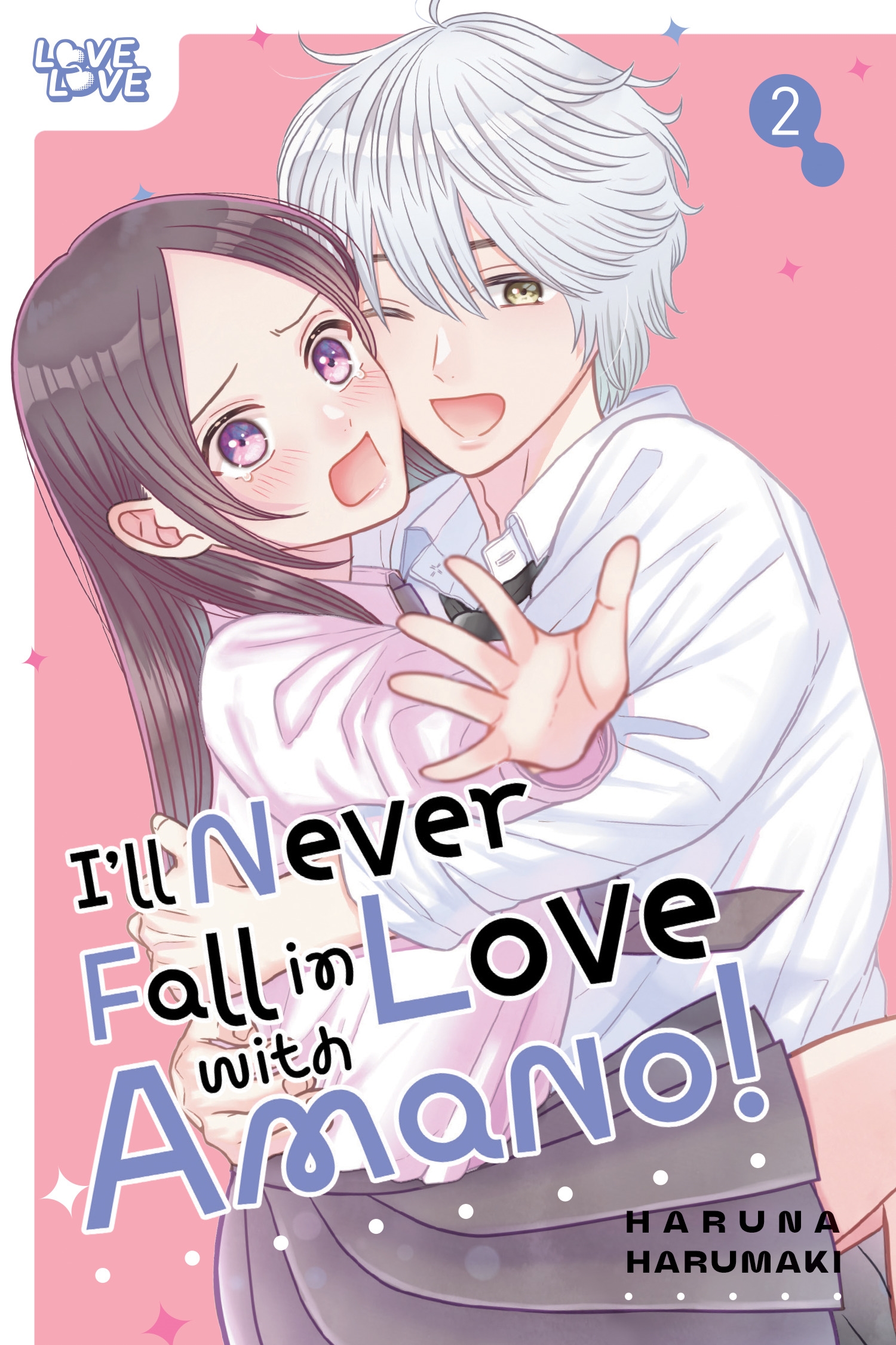 I'll Never Fall In Love With Amano!, Volume 2 - Penguin Books New Zealand
