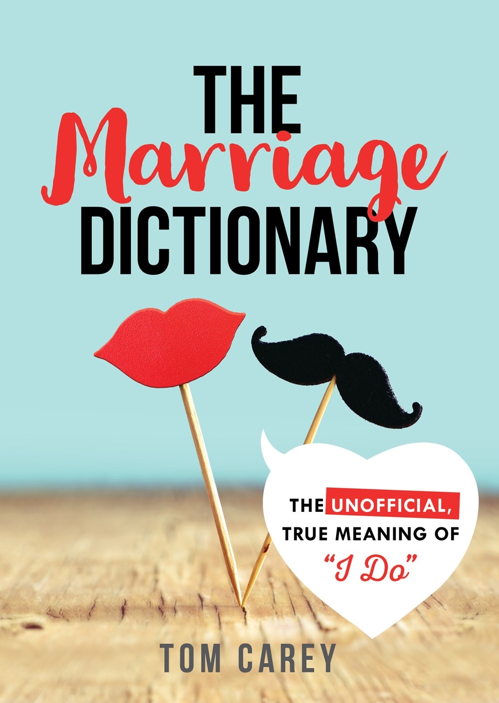 The Marriage Dictionary, 3E by Tom Carey - Penguin Books Australia