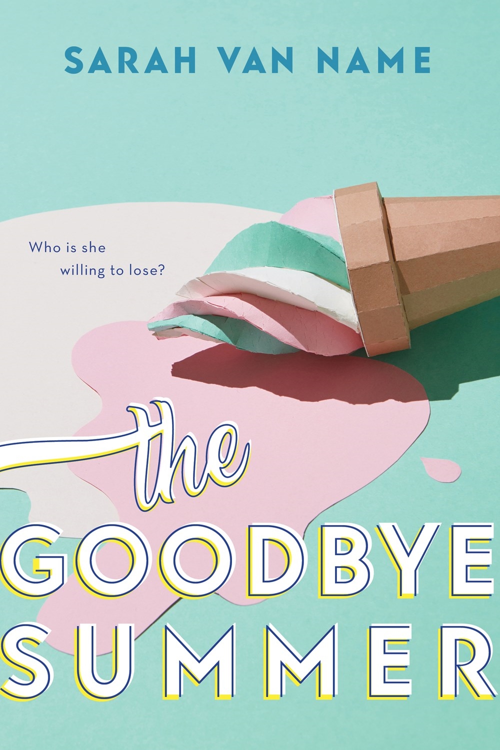 The Goodbye Summer by Sarah Van Name - Penguin Books Australia