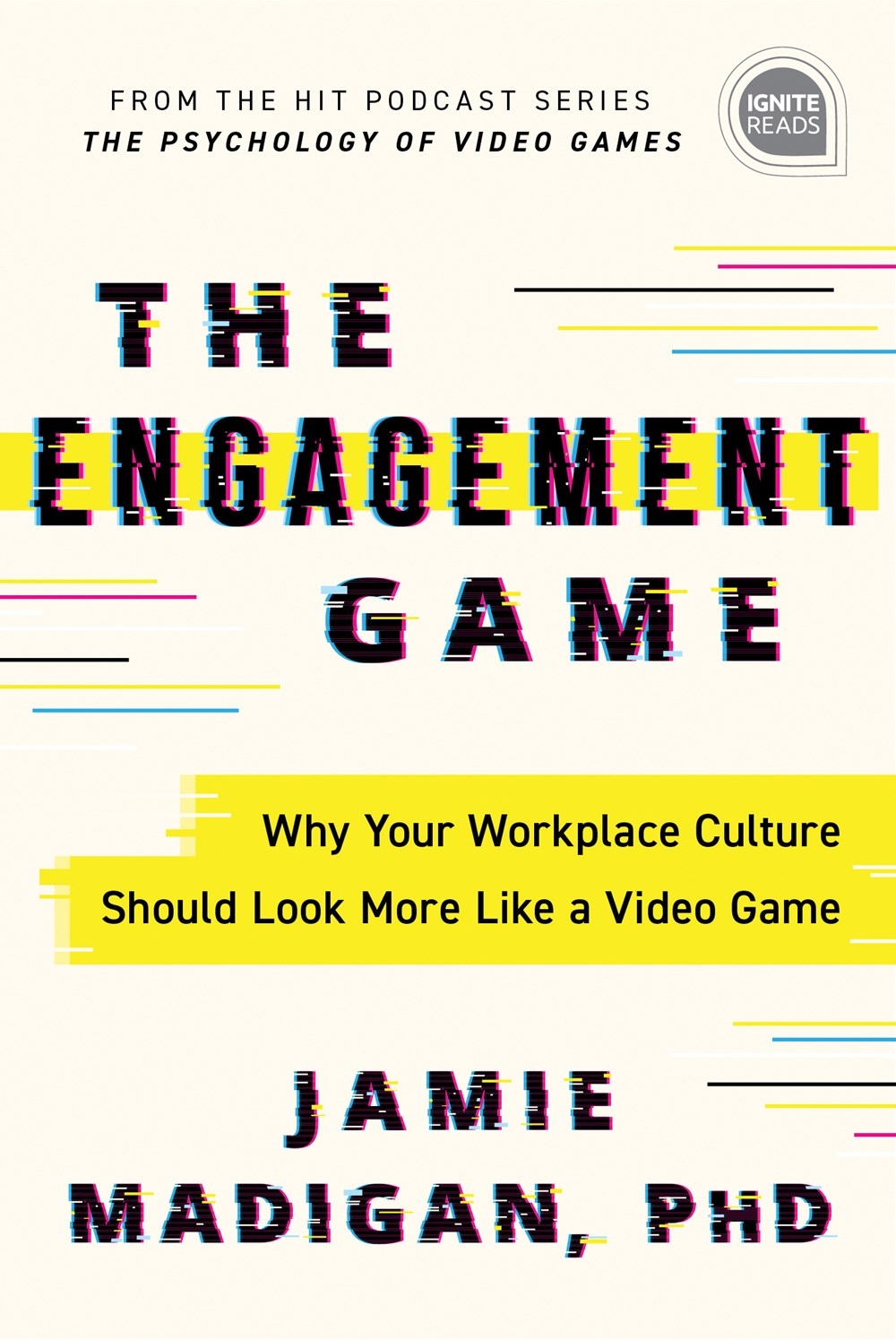 The Engagement Game by Jamie Madigan Ph.D. - Penguin Books Australia
