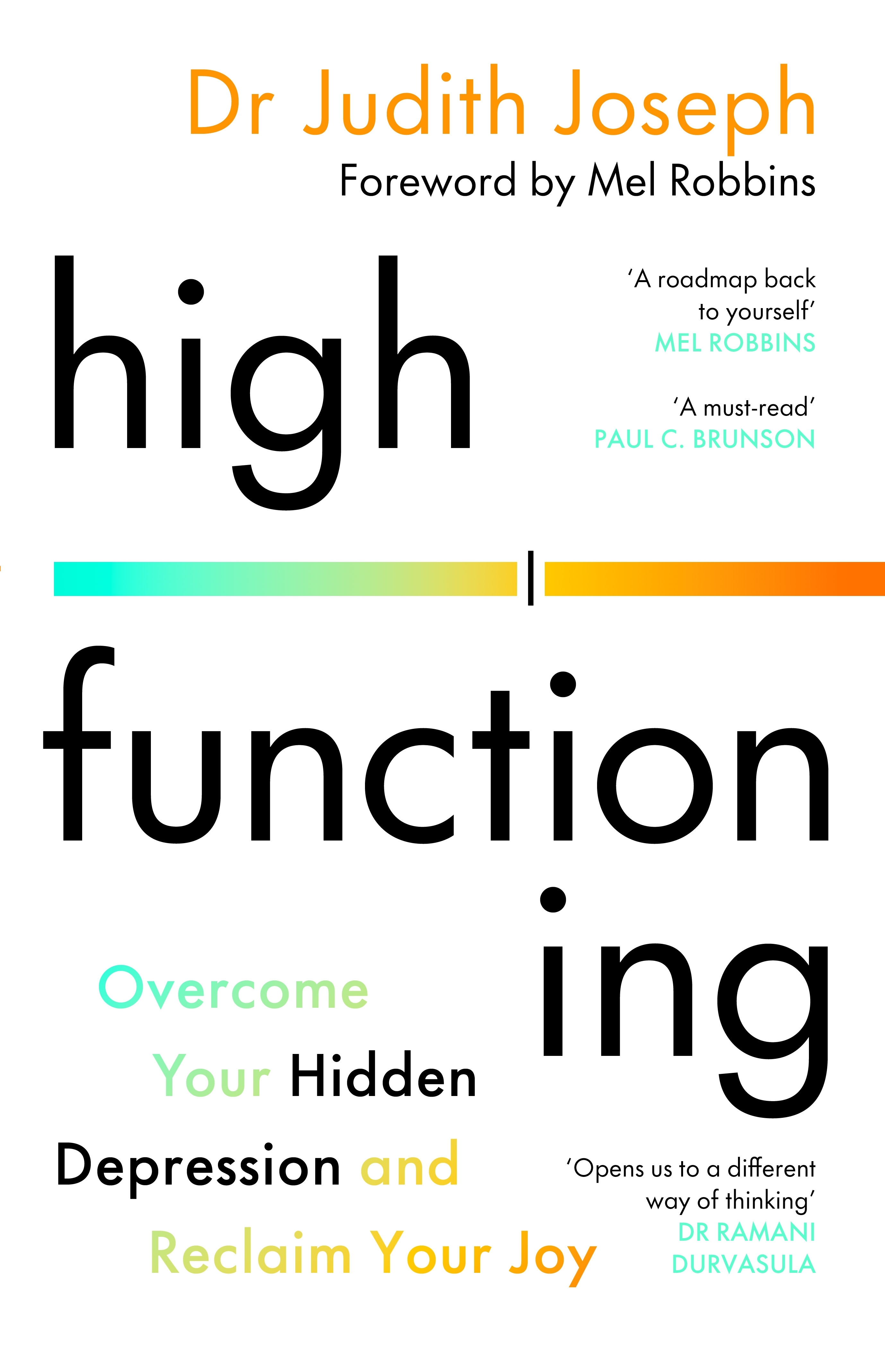 High Functioning by Judith Joseph - Penguin Books Australia High Functioning by Judith Joseph - Penguin Books Australia