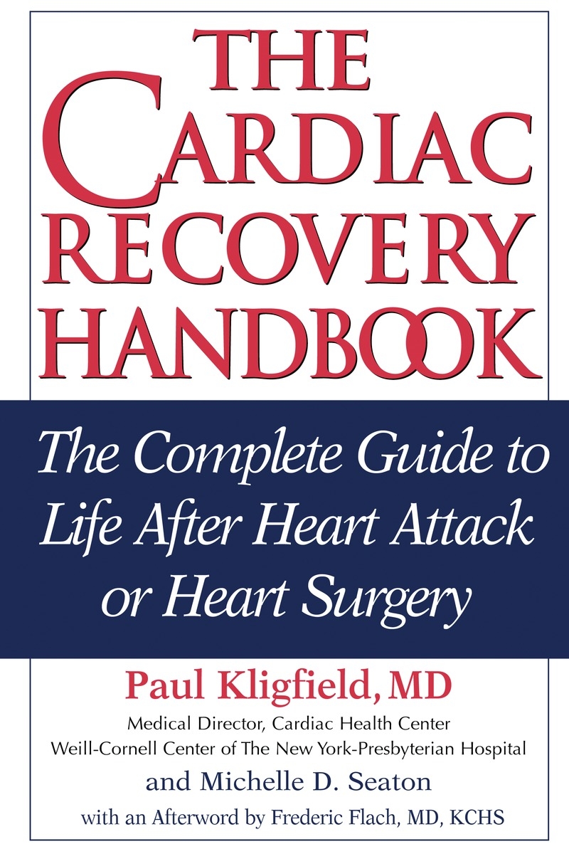 The Cardiac Recovery Handbook By Paul Kligfield Penguin Books Australia