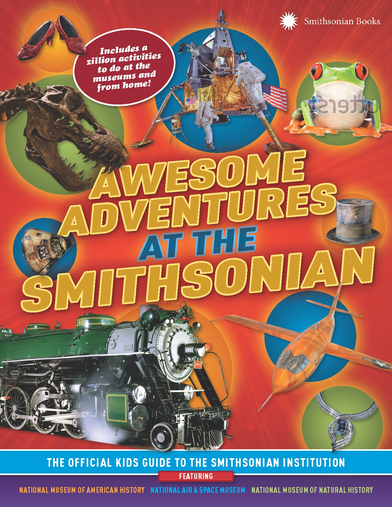Awesome Adventures at the Smithsonian by Emily B. Korrell - Penguin ...