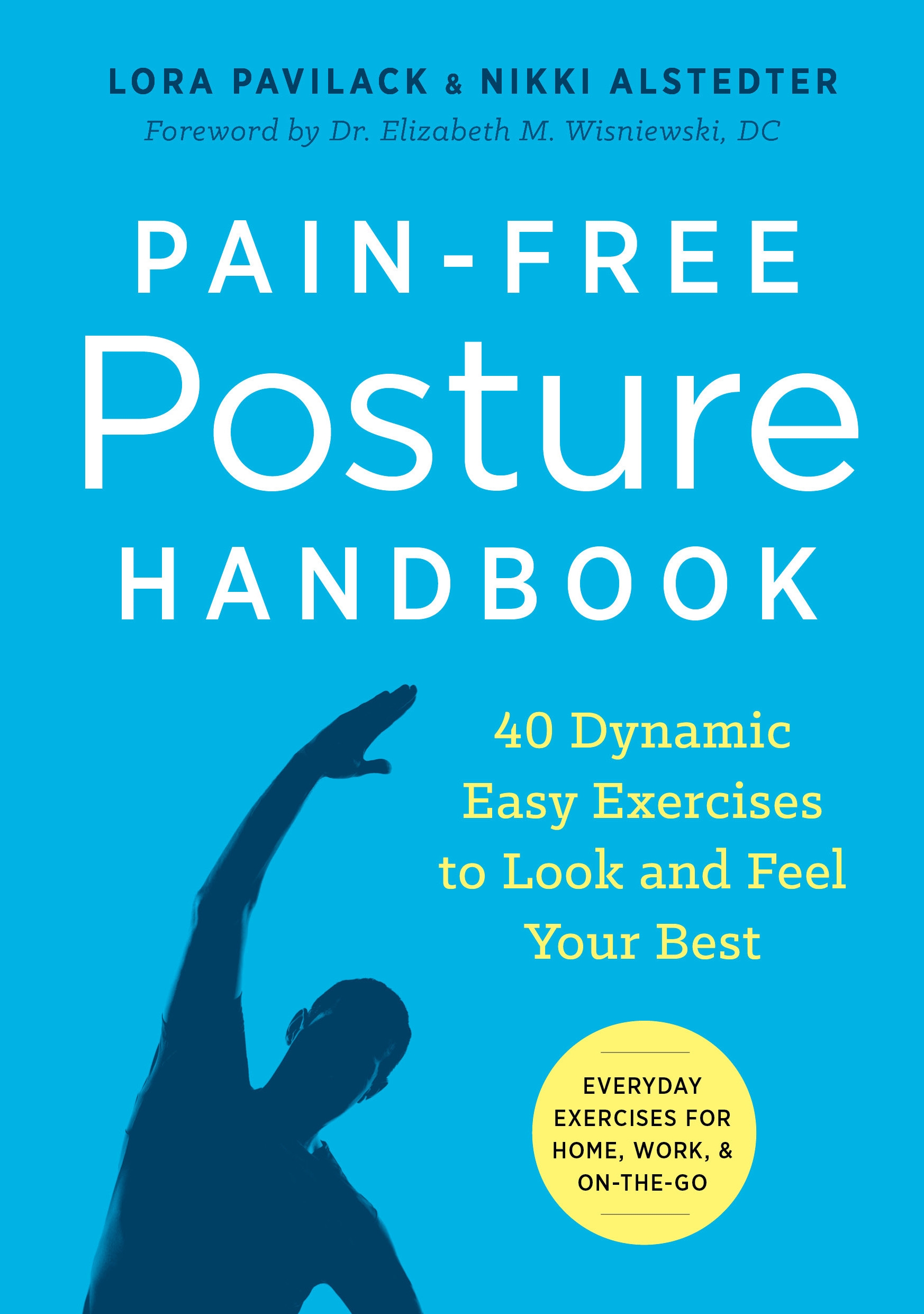 Pain-Free Posture Handbook by Lora Pavilack - Penguin Books New Zealand