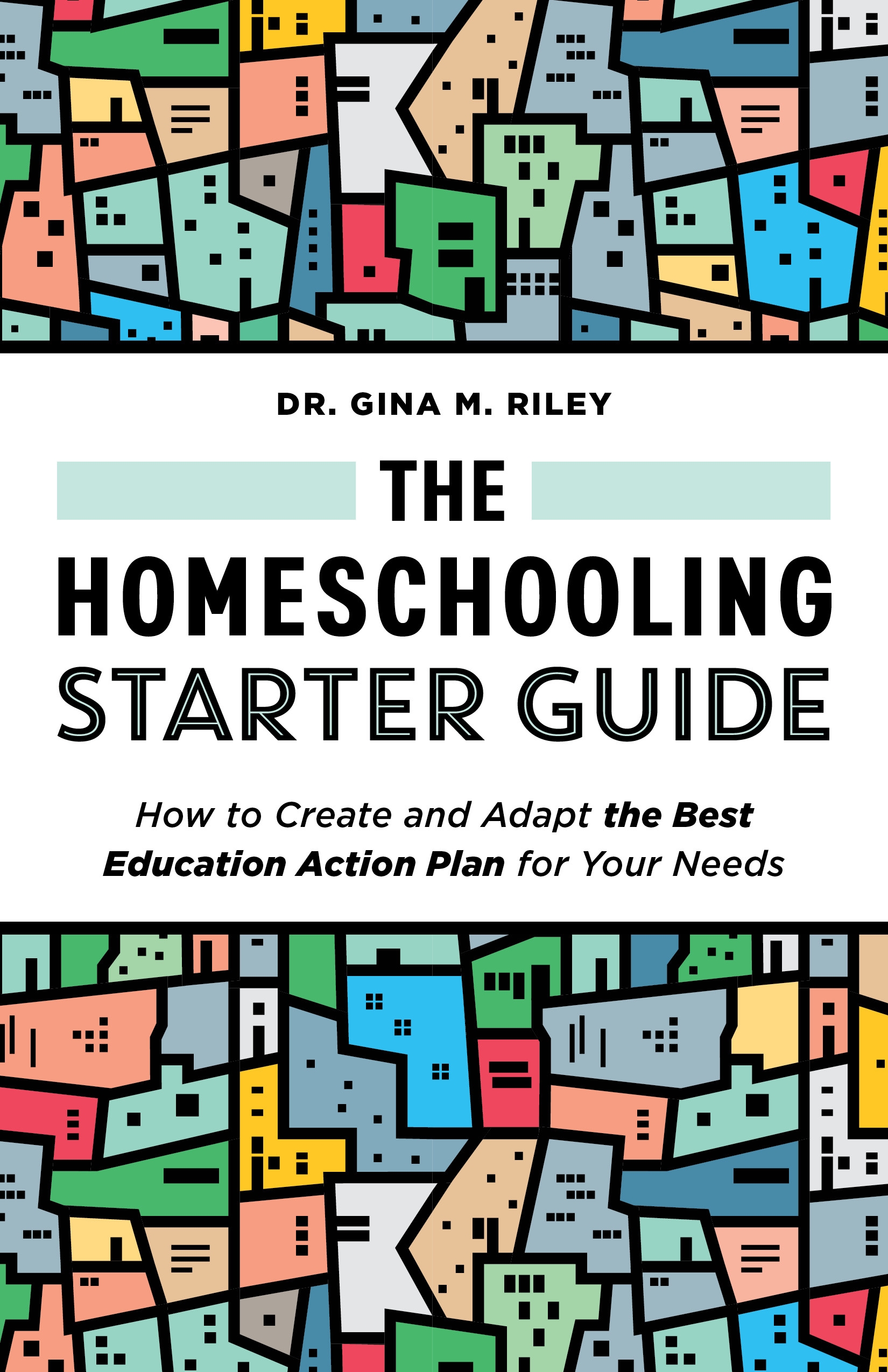 The Homeschooling Starter Guide by Dr. Gina M. Riley - Penguin Books ...
