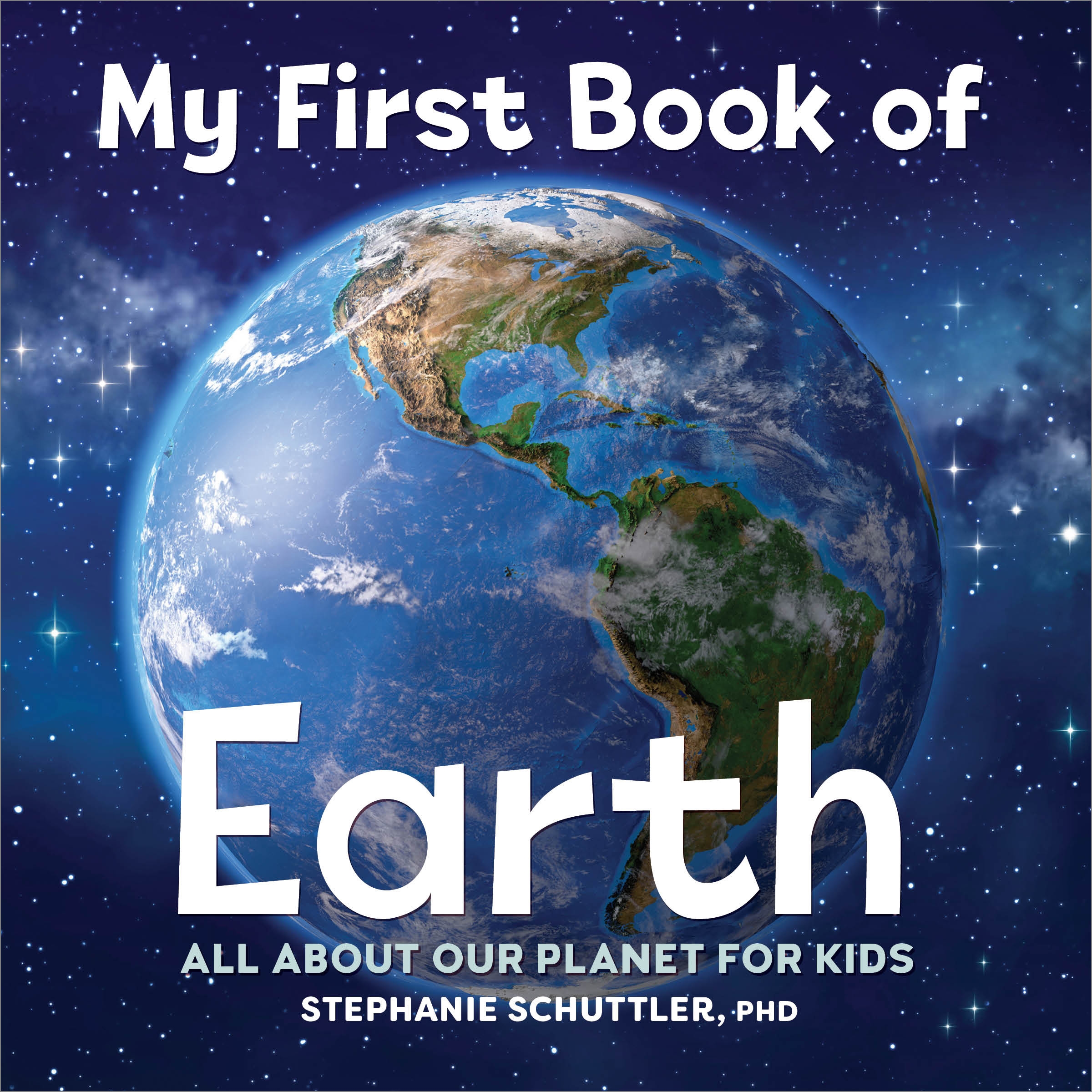 My First Book of Earth by Stephanie Manka Schuttler PhD - Penguin Books ...