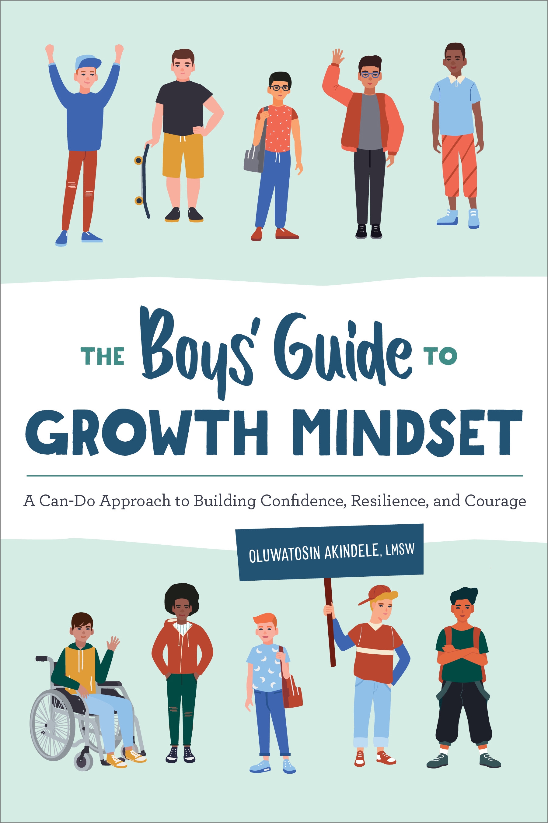 The Boys' Guide to Growth Mindset by Oluwatosin Akindele LMSW - Penguin ...