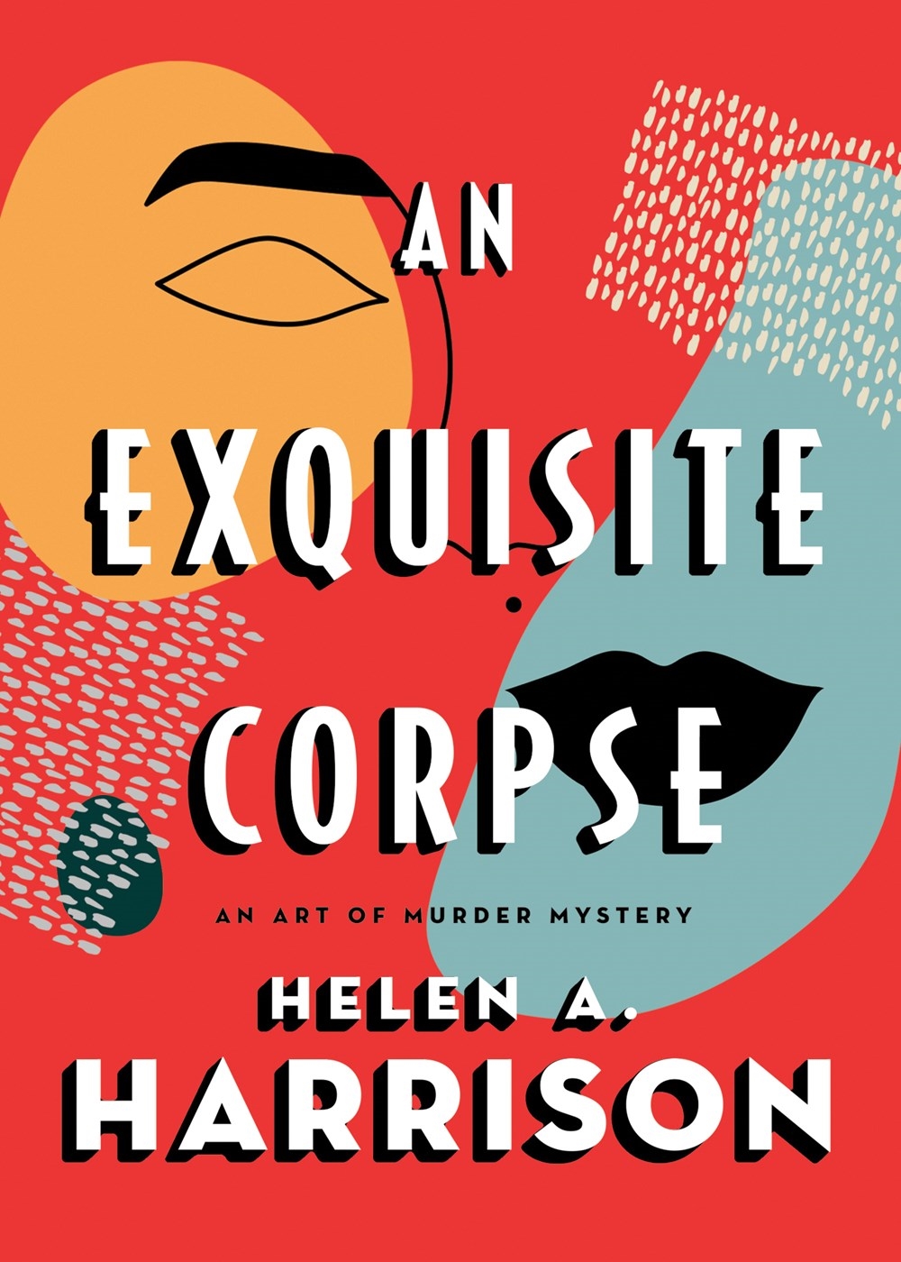 An Exquisite Corpse by Helen A. Harrison - Penguin Books Australia