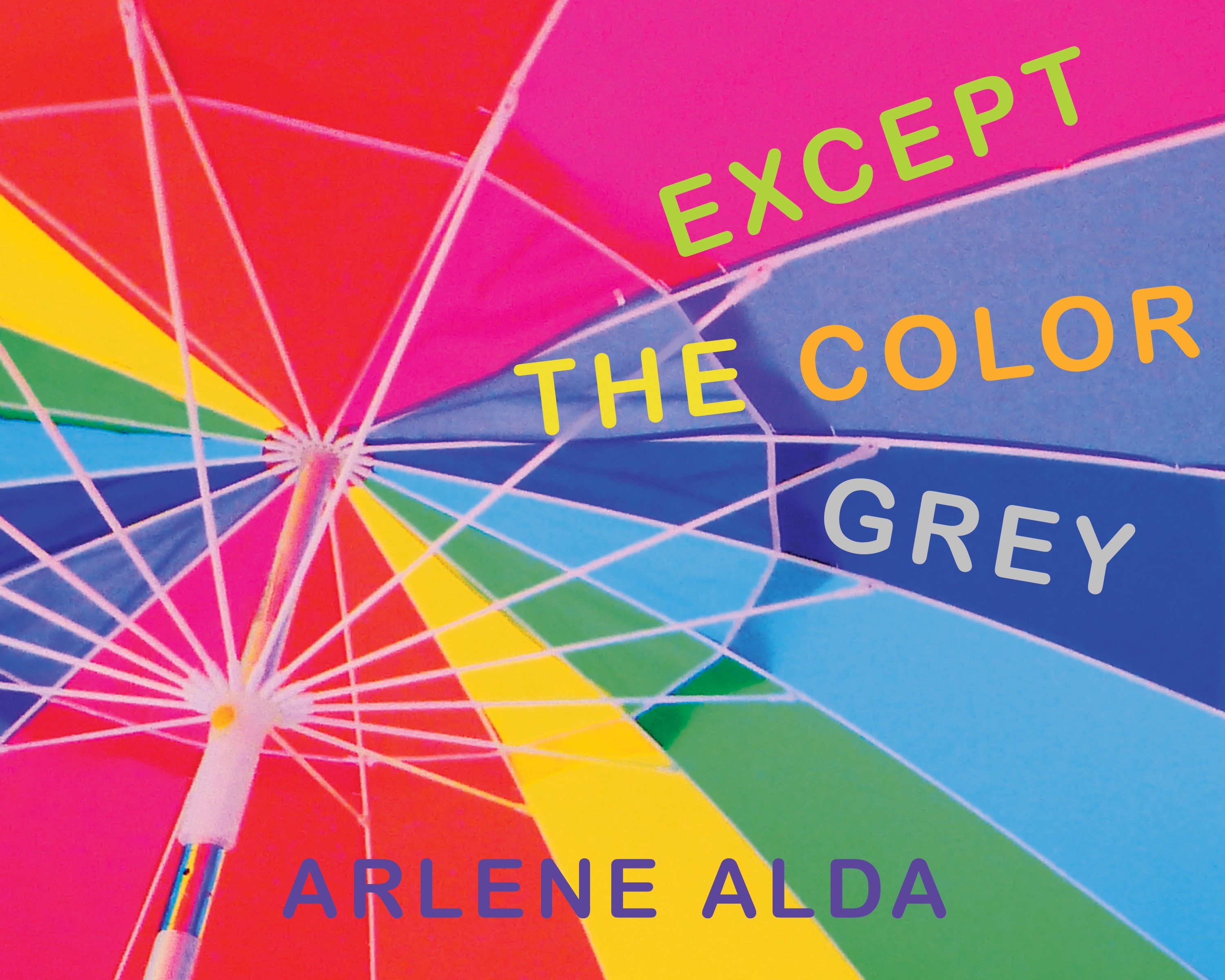 Except the Color Grey - Penguin Books Australia