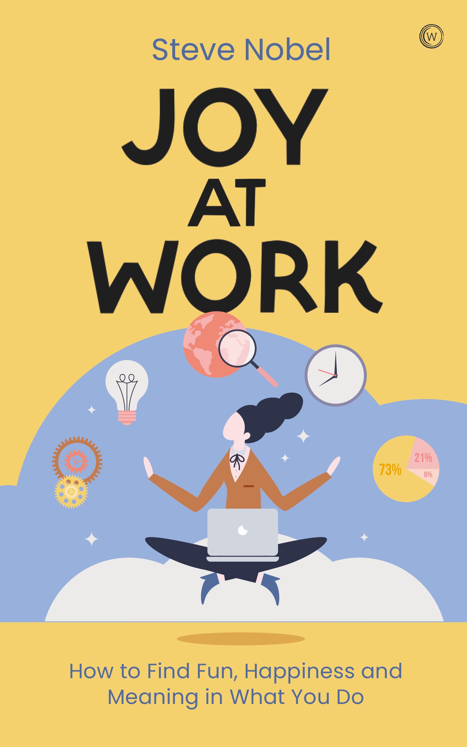 Joy at Work by Steve Ahnael Nobel - Penguin Books New Zealand